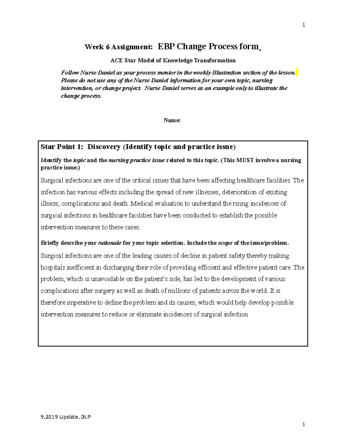 EBP process form 9 19ac - Week 6 Assignment: EBP Change Process form ...
