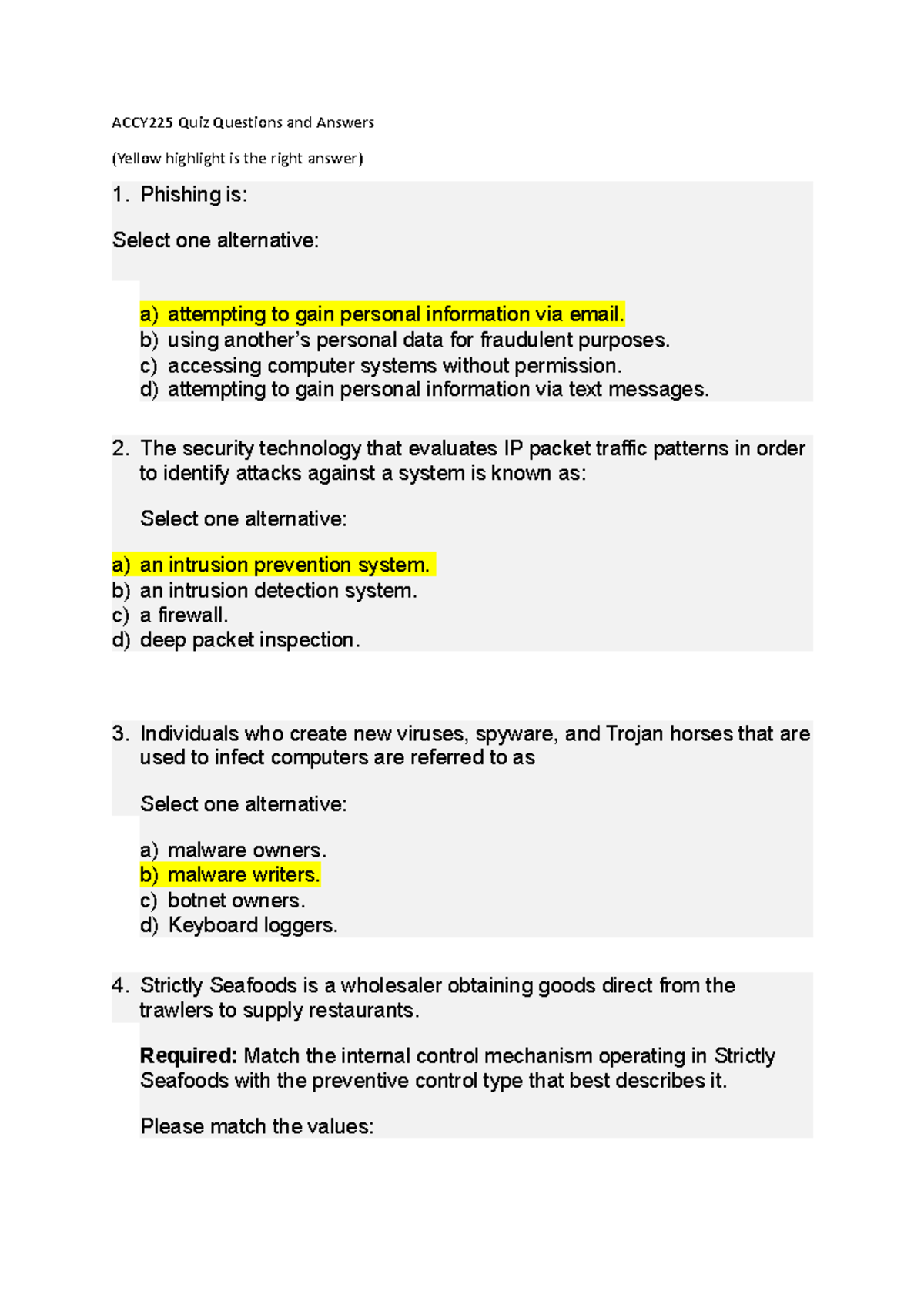 ACCY225 Quiz Questions and Answers - ACCY225 Quiz Questions and Answers (Yellow highlight is the ...