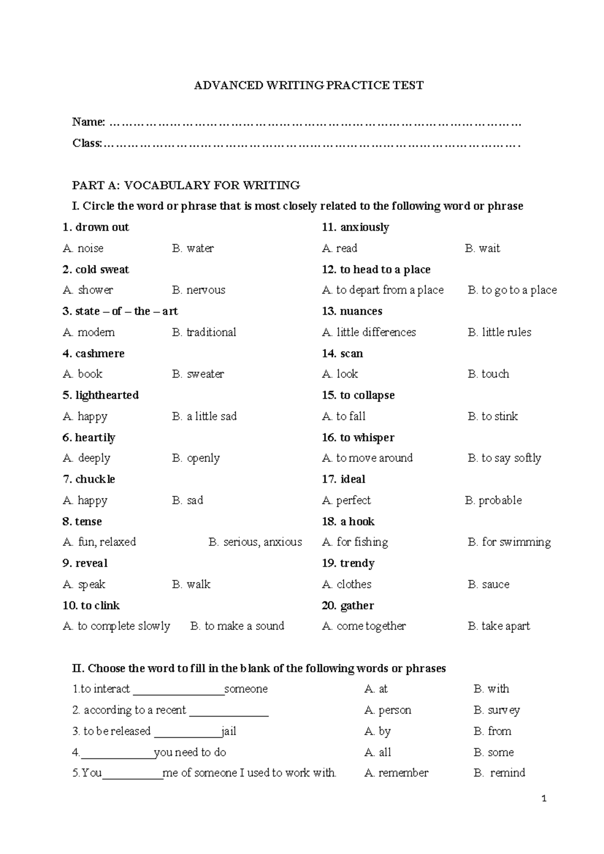 Test writing 2 - ADVANCED WRITING PRACTICE TEST Name: - Studocu