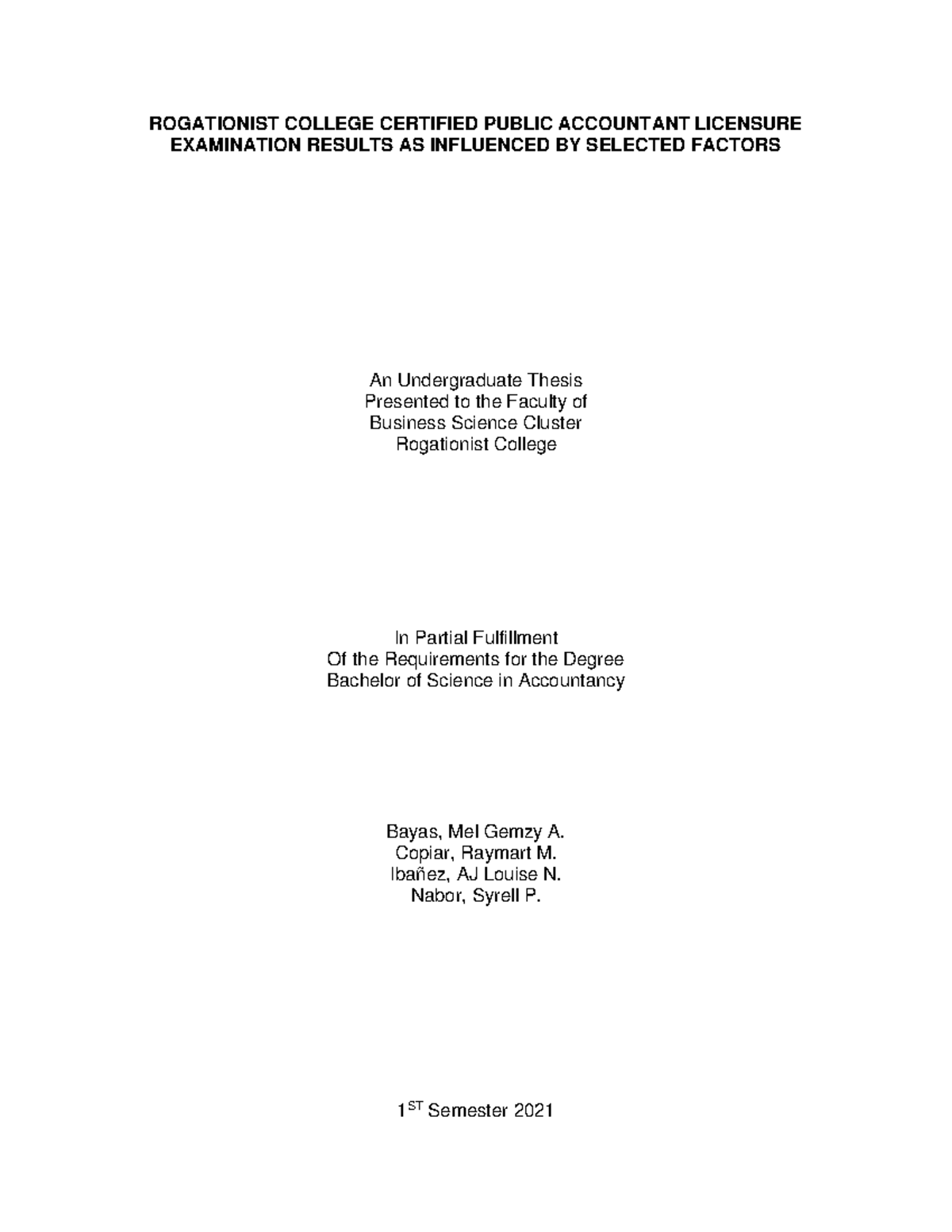 Final rationale pdf copy - ROGATIONIST COLLEGE CERTIFIED PUBLIC ACCOUNTANT LICENSURE EXAMINATION ...
