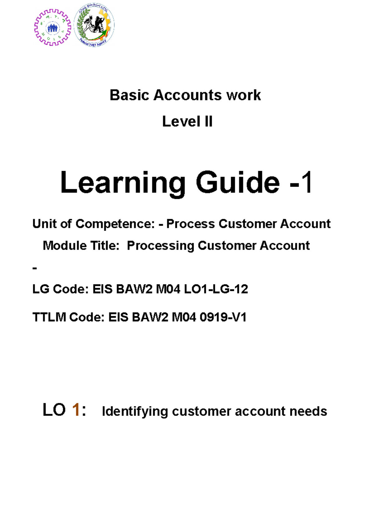 Process Customer Account - Basic Accounts work Level II Learning Guide ...