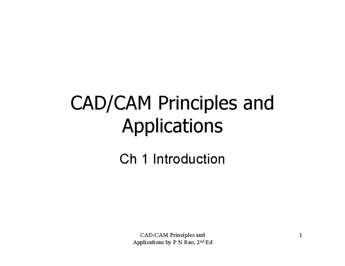 Chapter 1introduction - CAD/CAM Principles and Applications by P N Rao ...