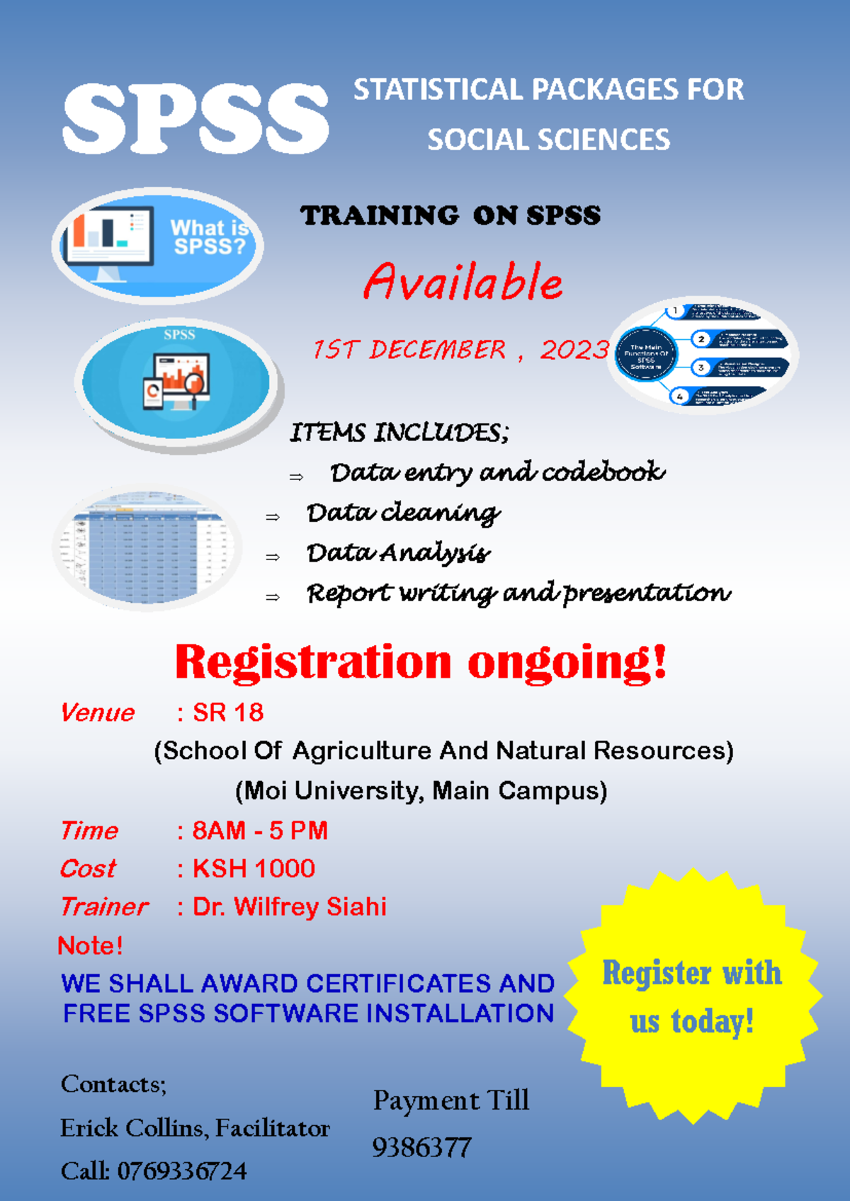 Spsss Spss Notes Contacts Erick Collins Facilitator Call 0769336724 Spss Statistical 