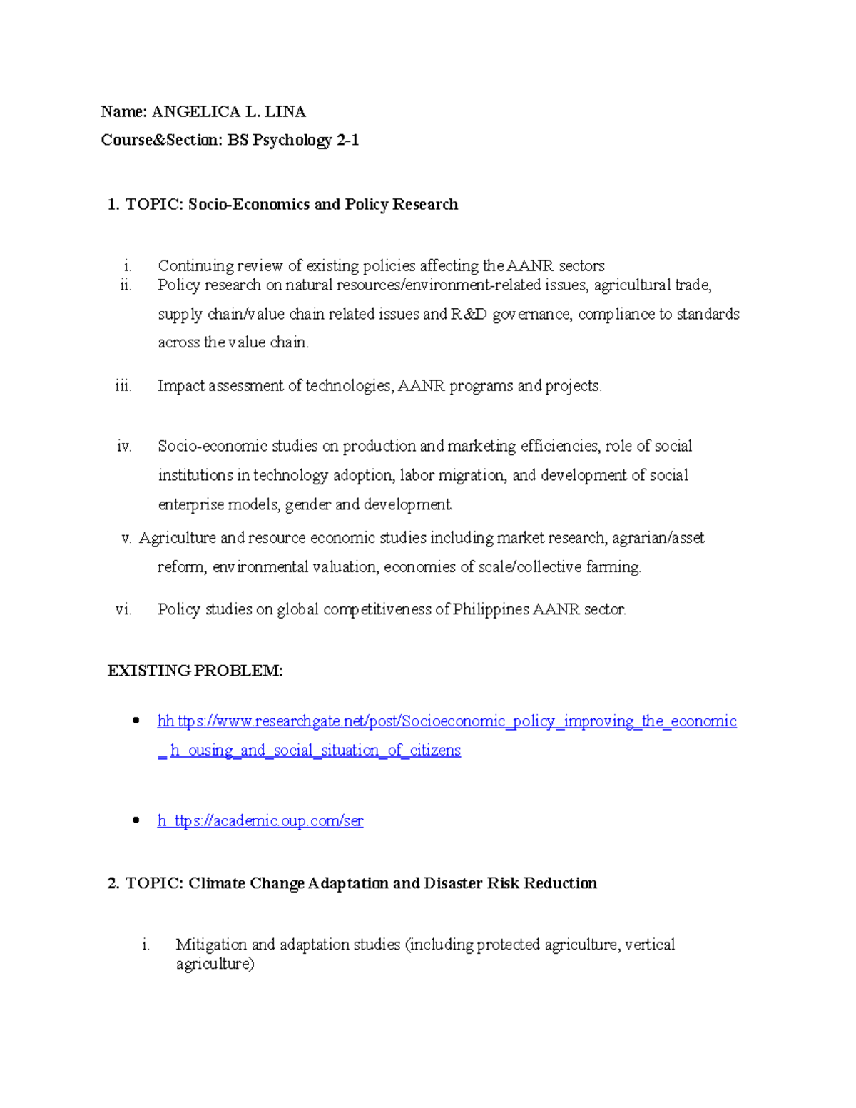 TASK 2.4 - Society and Science and Technology Agenda - Name: ANGELICA L ...