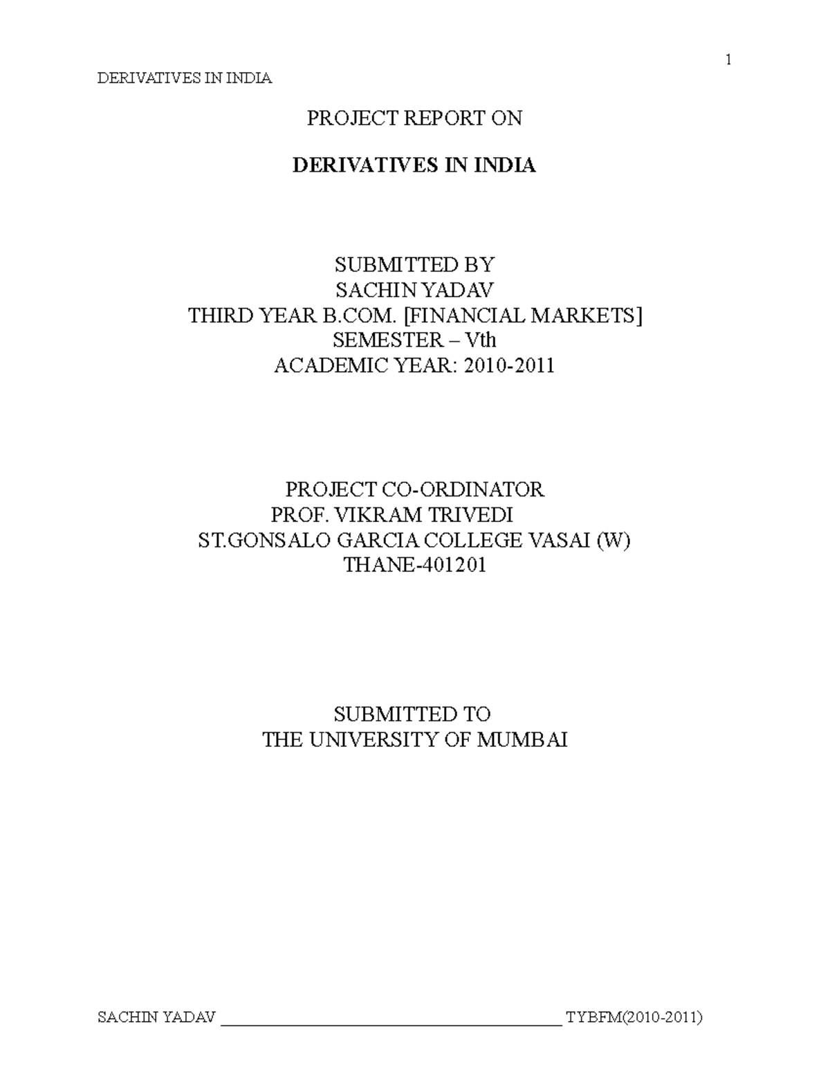 derivatives 2011 black book project - ####### DERIVATIVES IN INDIA ...