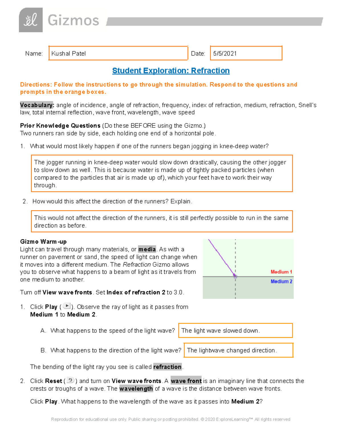 Refraction Student exporation - Name: Kushal Patel Date: 5/5/ Student Exploration: Refraction ...