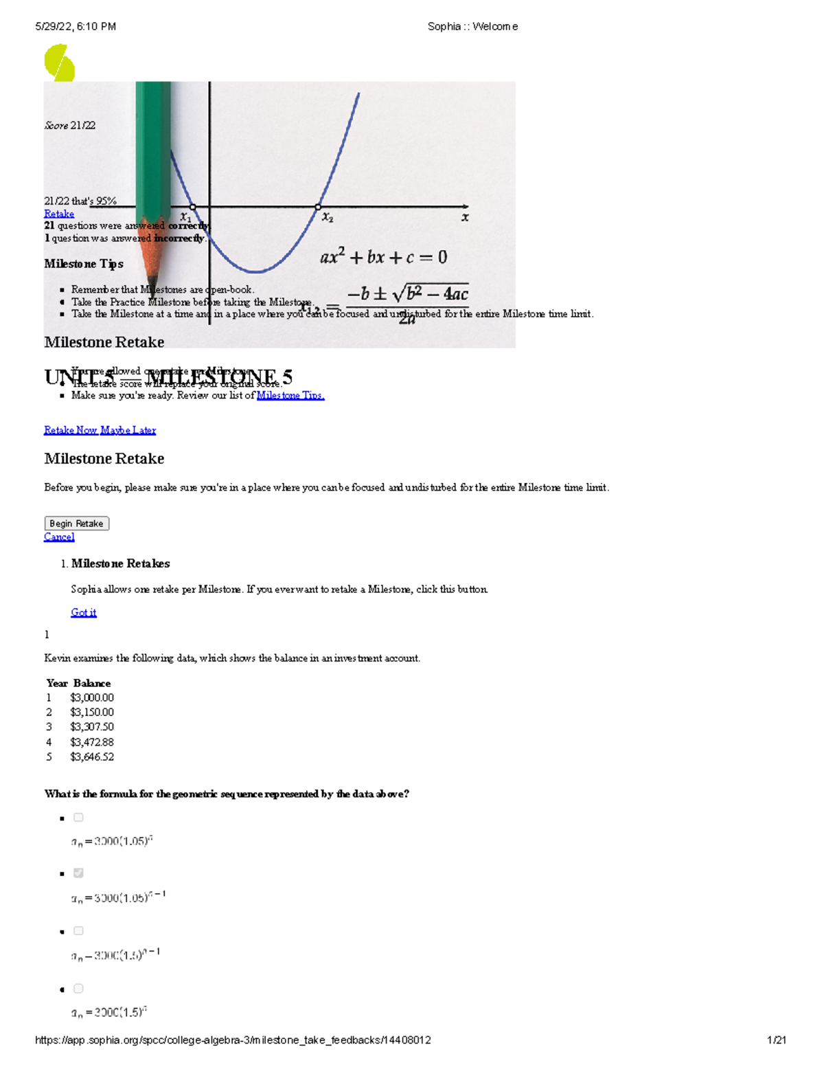 College Algebra milestone 5 unit 5 - UNIT 5 — MILESTONE 5 Score 21/ 21/22 that's 95% Retake 21 ...