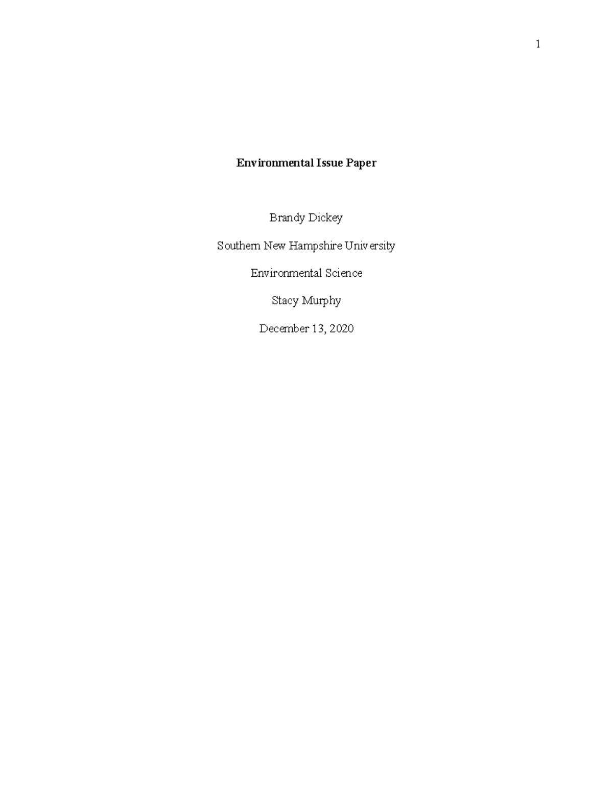 Final paper - Environmental Issue Paper Brandy Dickey Southern New ...