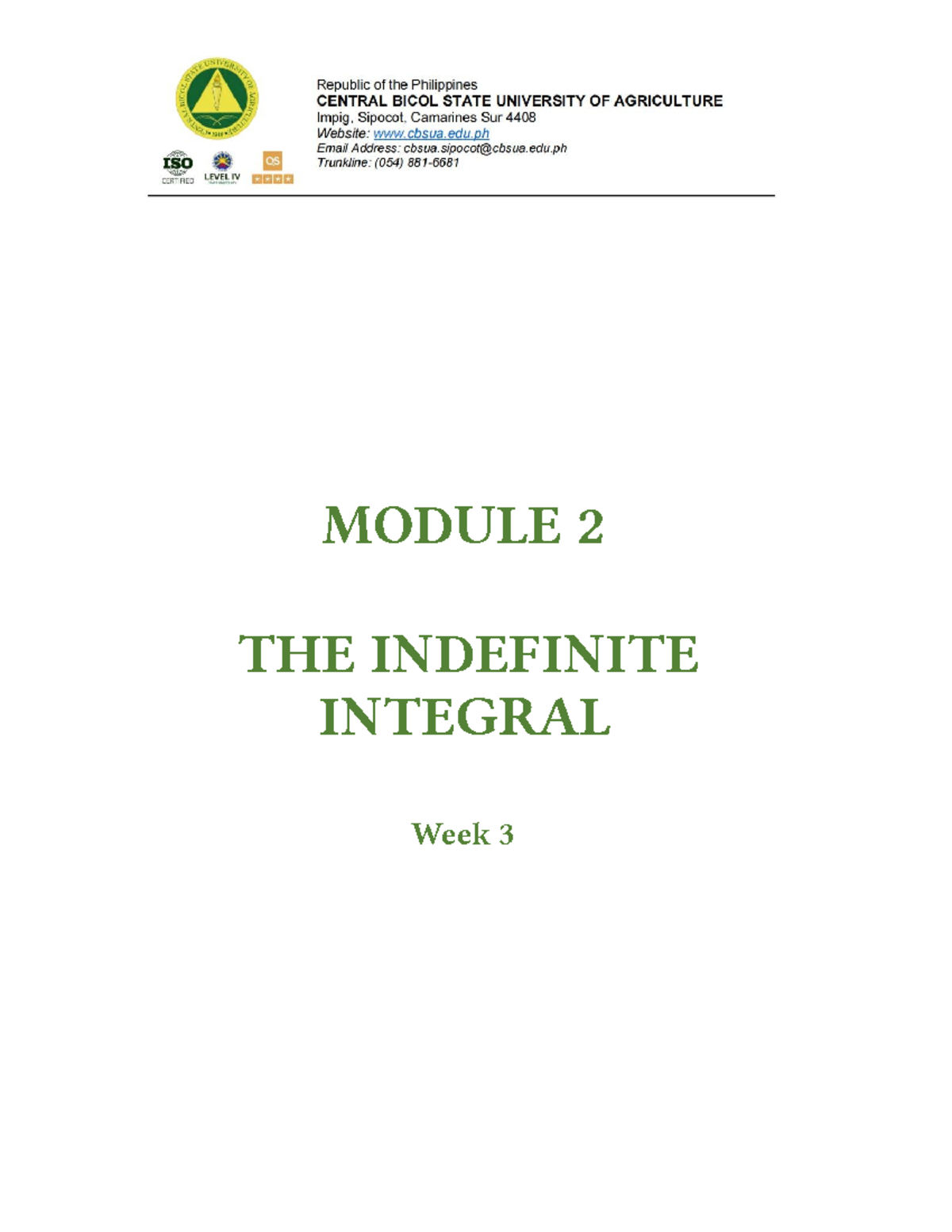 Mod2-The Indefinite Integral - MODULE 2 THE INDEFINITE INTEGRAL Week 3 First, let us understand ...