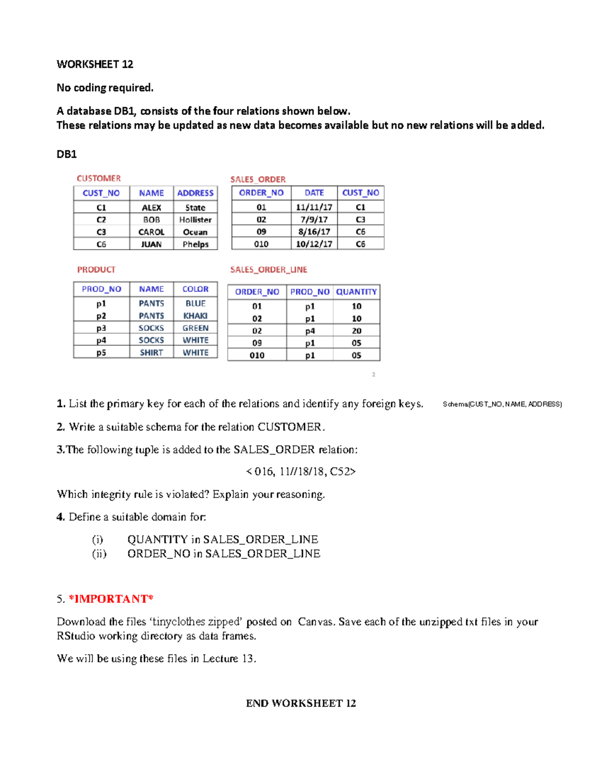 Worksheet 12 - section - WORKSHEET 1 2 No coding required. A database ...