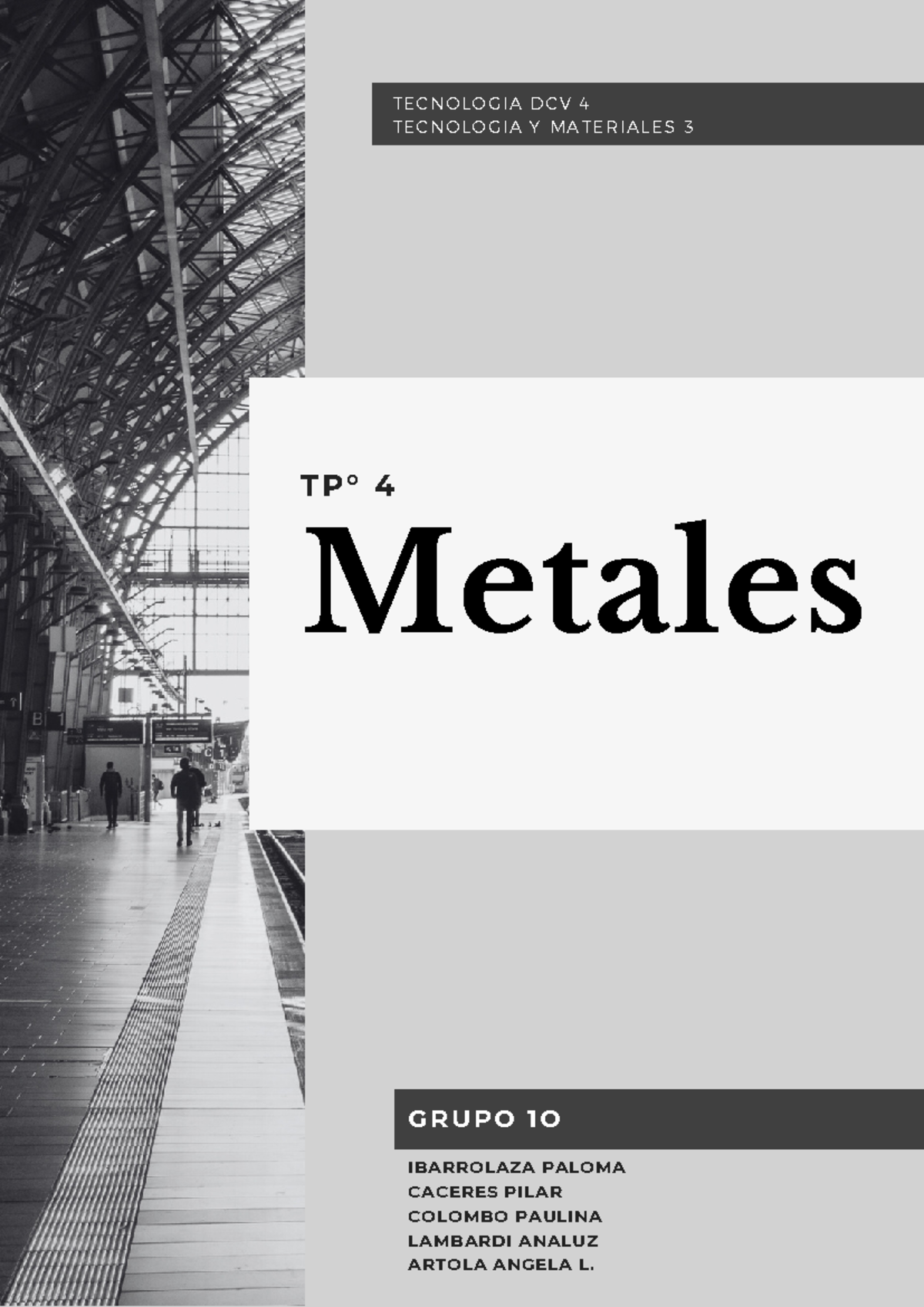 Informe Metales Tecno 4 - Metales T P ° 4 T E C N O L O G I A D C V 4 T ...