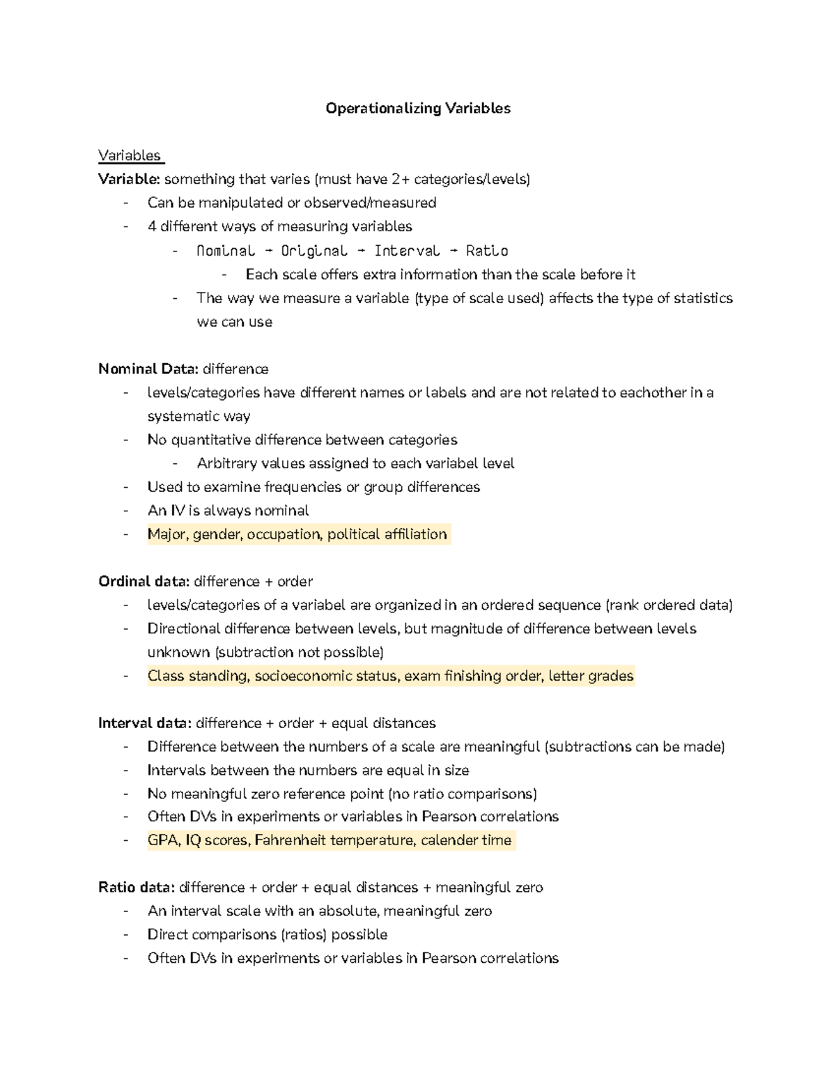 Operationalizing Variables - Operationalizing Variables Variables Variable: something that ...