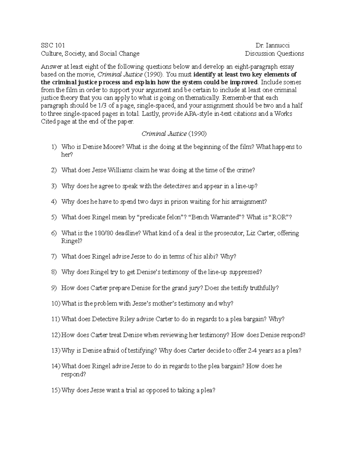 Criminal Justice - Movie Discussion Questions - SSC 101 Dr. Iannucci ...
