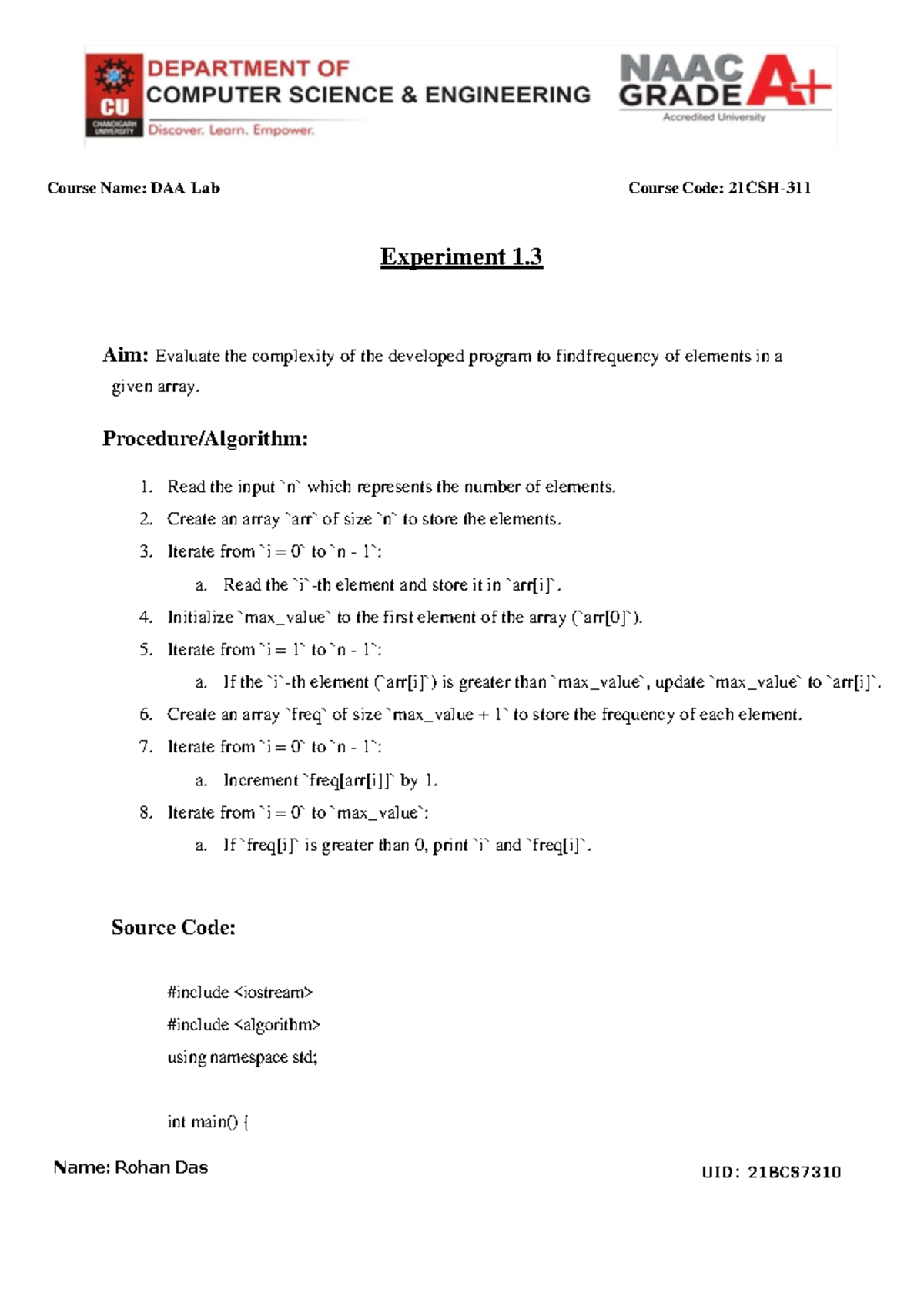Daa 1 - No des - Course Name: DAA Lab Course Code: 21CSH- Name: Rohan Das UID: 21BCS Experiment ...