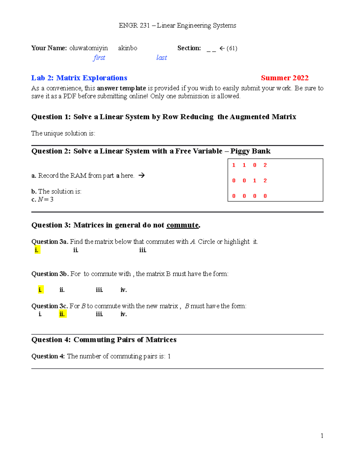 Answer Template for Lab2(1) - ENGR 231 – Linear Engineering Systems Your Name: oluwatomiyin ...