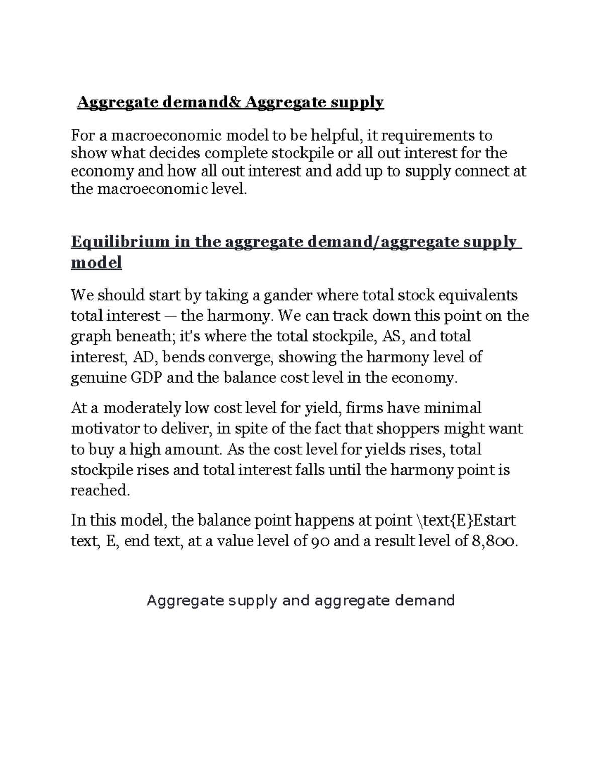 Aggregate demand,Aggregate supply - Aggregate demand& Aggregate supply For a macroeconomic model ...