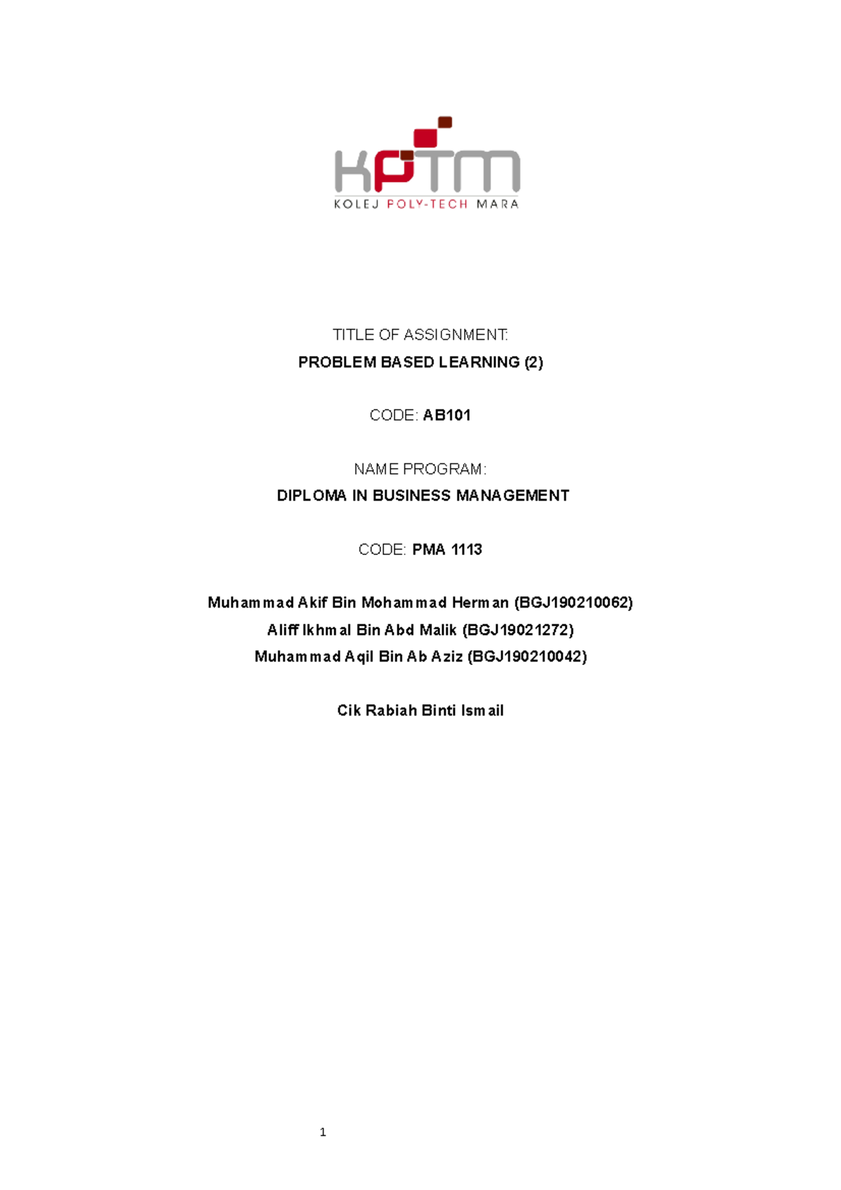 Assgm PMA - assignment pma - TITLE OF ASSIGNMENT: PROBLEM BASED ...