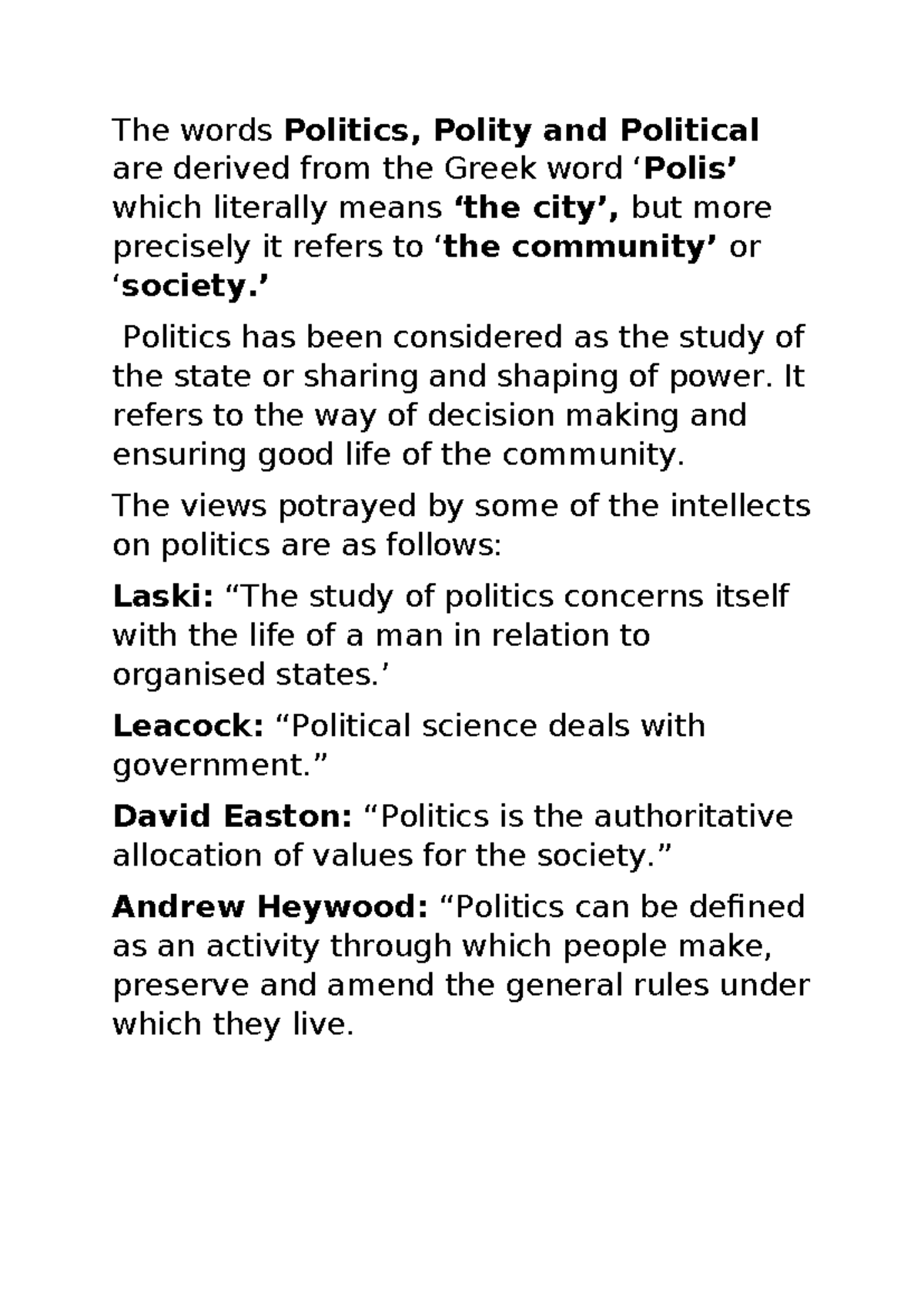 Politics theory - The words Politics, Polity and Political are derived ...