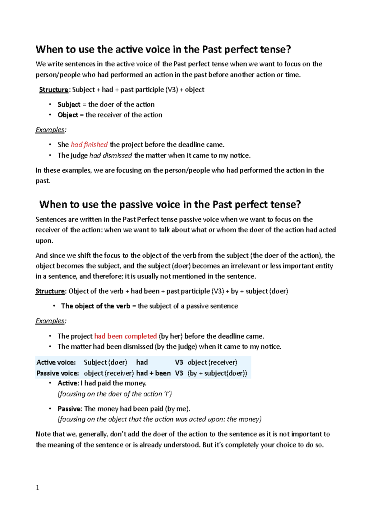 Past Perfect - passive voice - theory - When to use the active voice in ...
