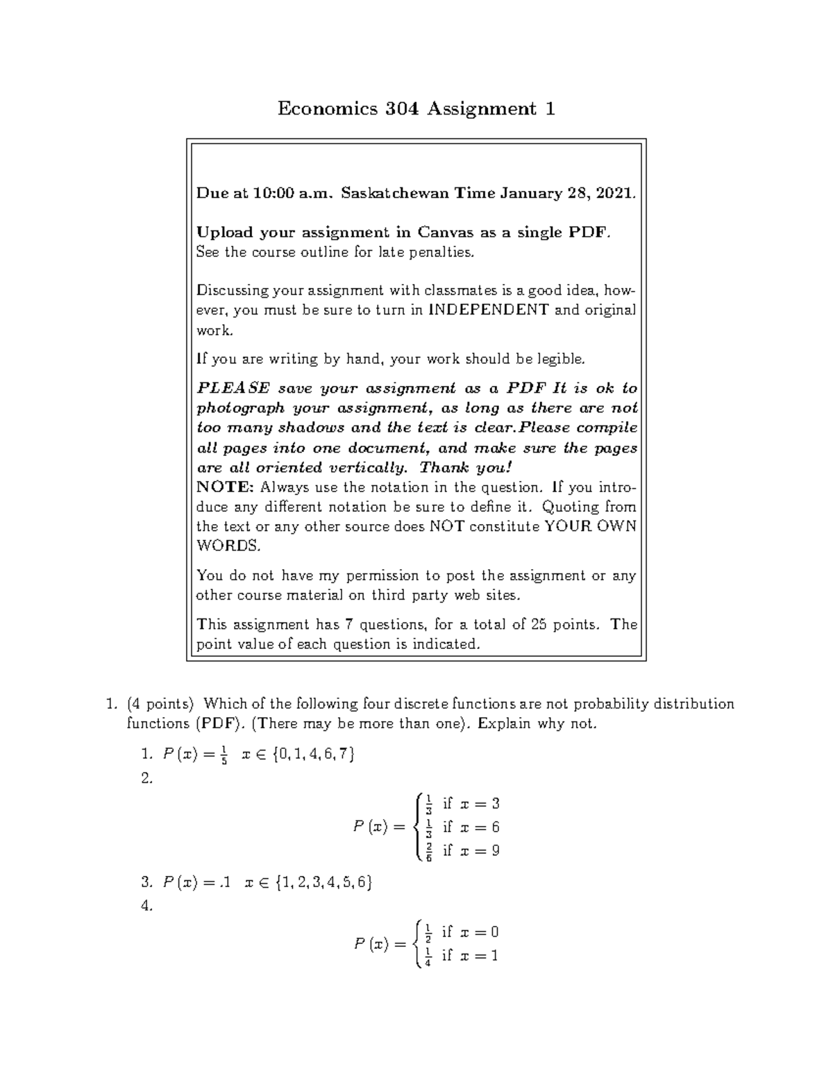 Assignment 1 304 2021W - Economics 304 Assignment 1 Due at 10:00 a ...