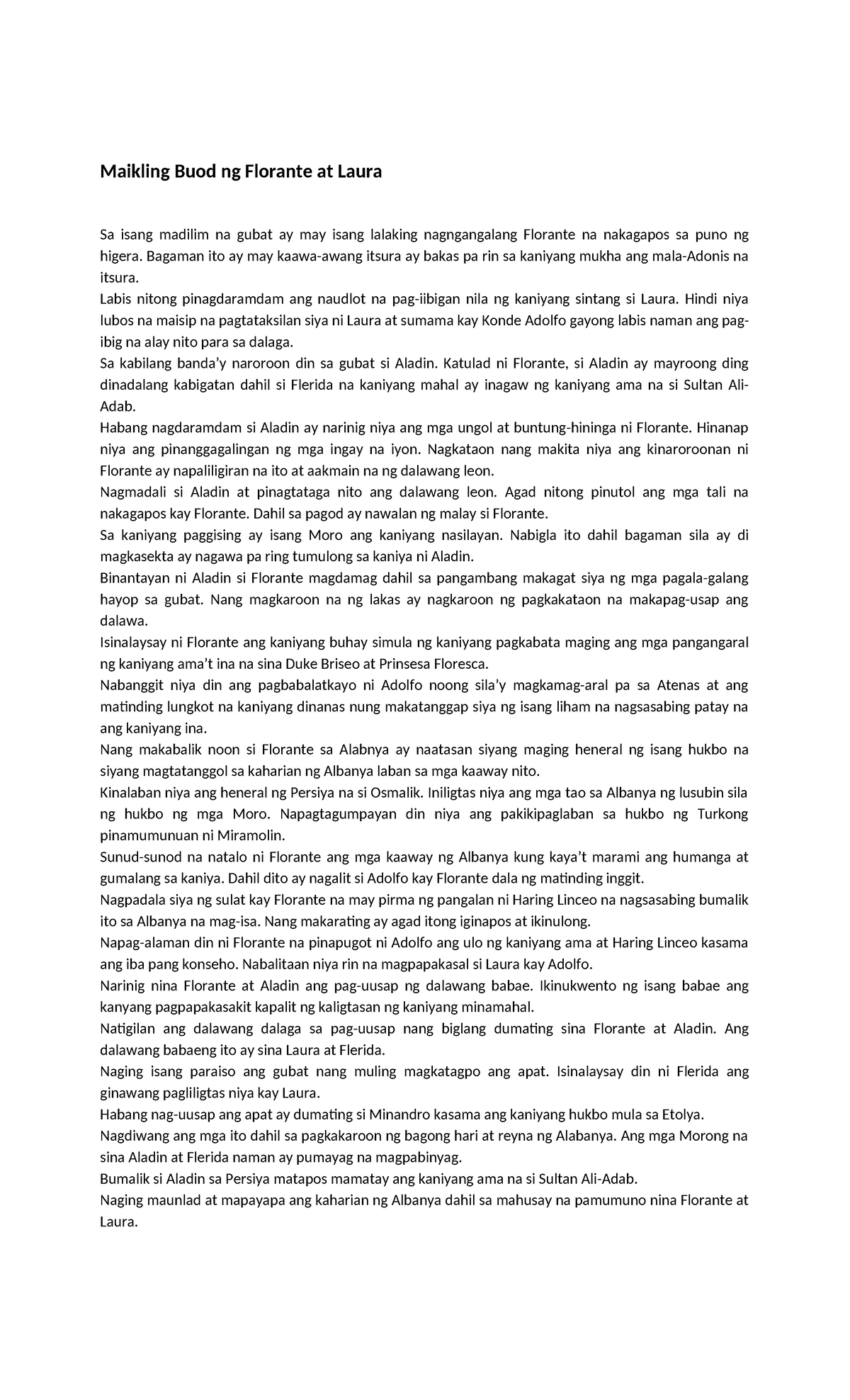 Maikling Buod ng Florante at Laura - Bagaman ito ay may kaawa-awang itsura ay bakas pa rin sa ...