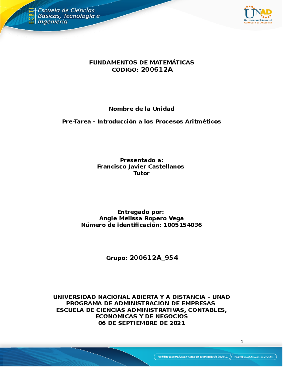 Tarea 1 Angie Ropero - FUNDAMENTOS DE MATEMÁTICAS CÓDIGO: 200612A ...