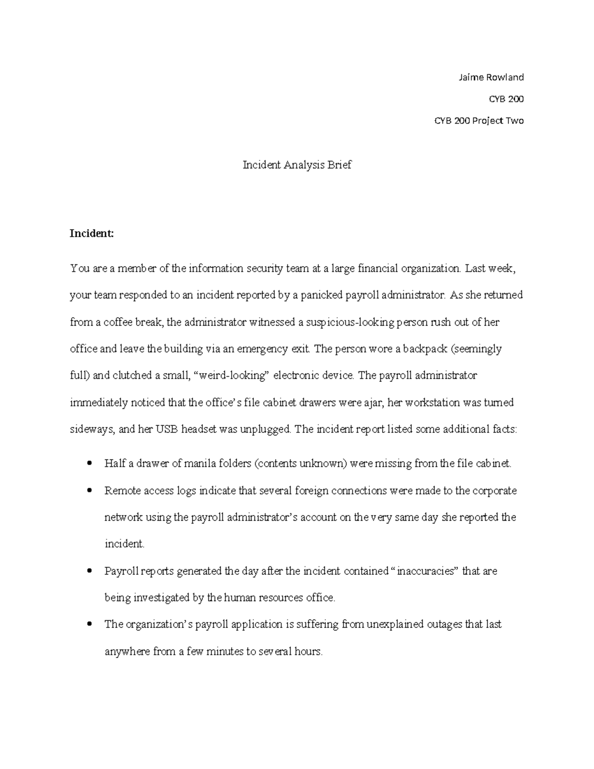 Cyb 200 Project Two Jaime Rowland Jaime Rowland Cyb 200 Cyb 200 Project Two Incident Analysis
