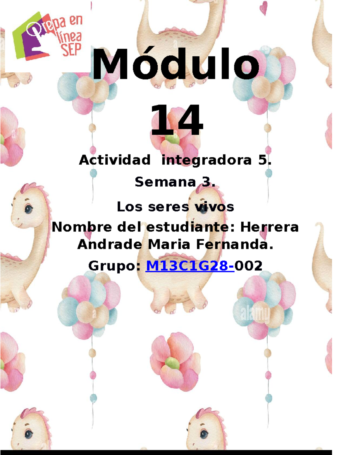 Herrera Andrade Maria Fernanda M14S3AI5 - Módulo 14 Actividad integradora 5. Semana 3. Los seres ...