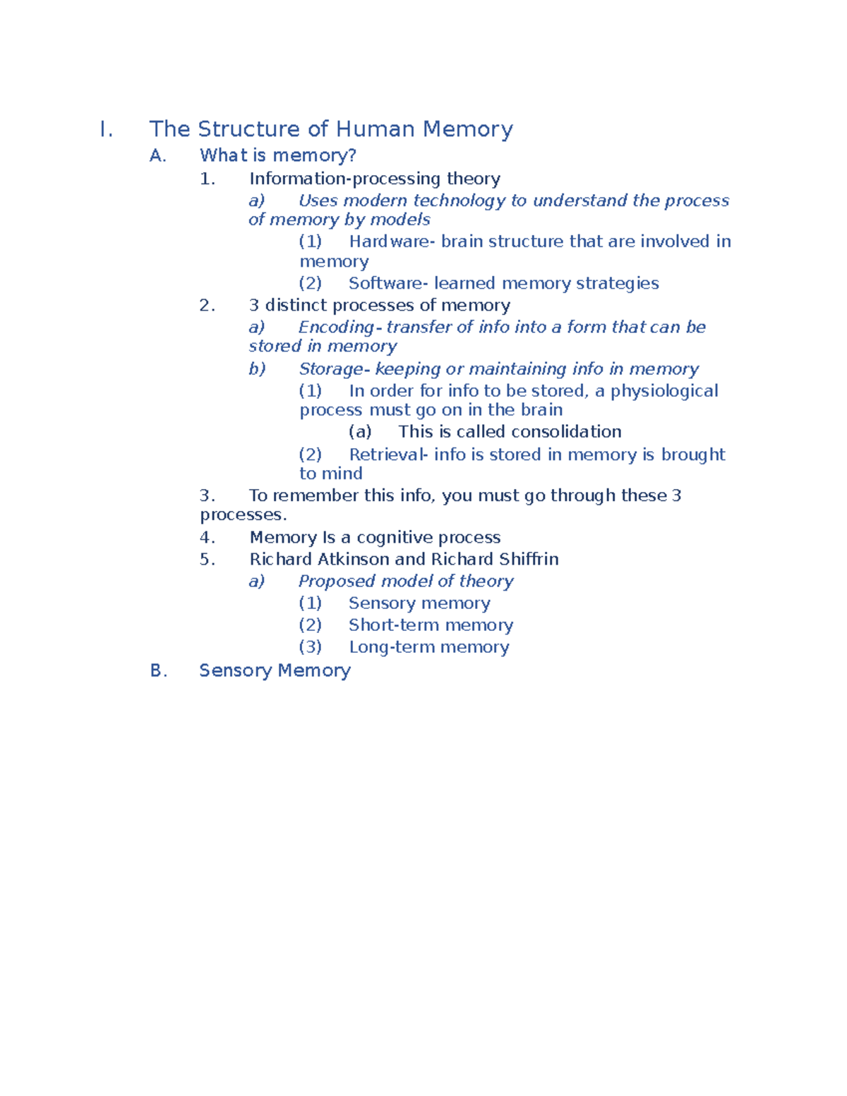 Castellanos Notes Chp 6 - I. The Structure of Human Memory A. What is ...