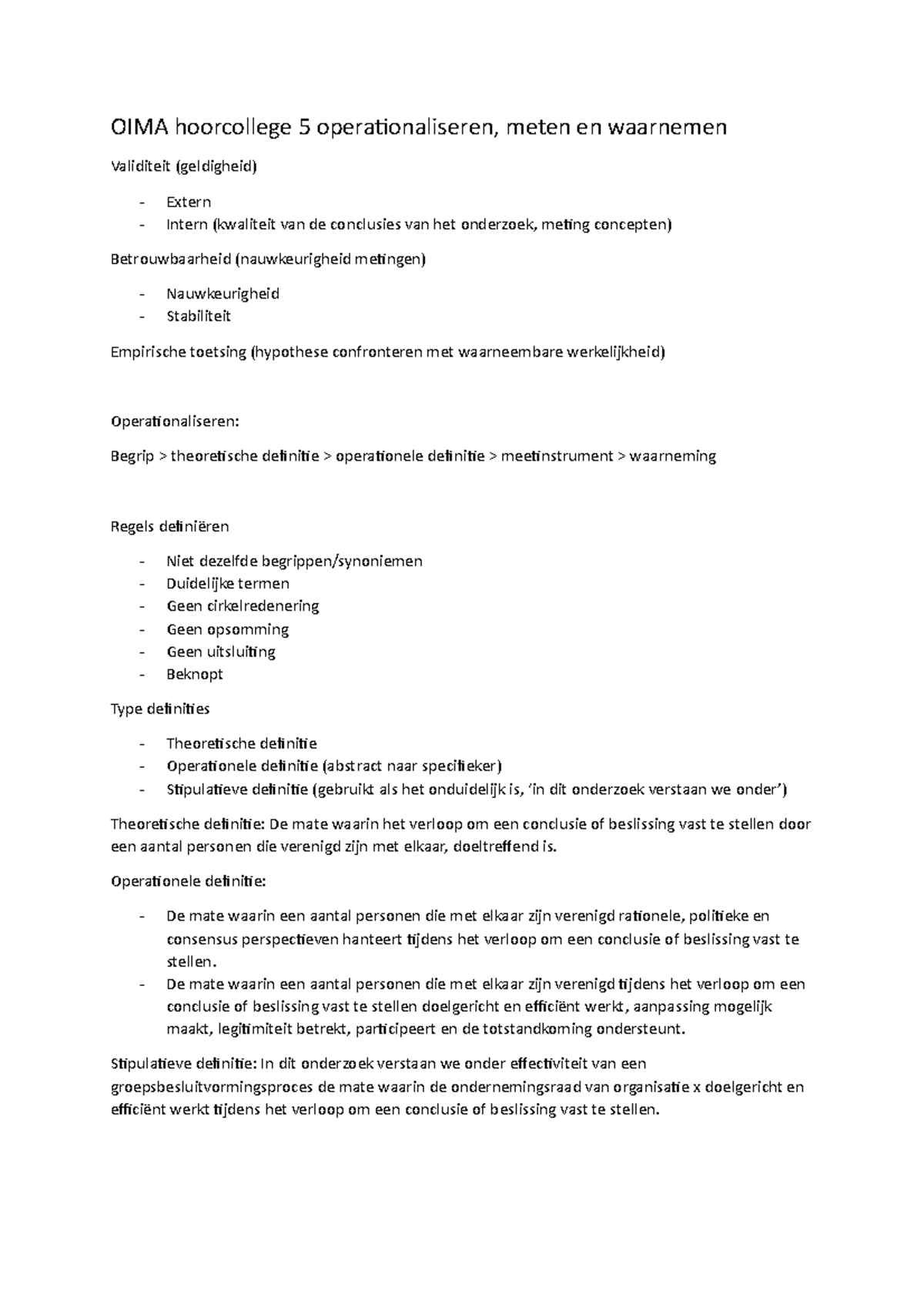 OIMA hoorcollege 5 operationaliseren - Operationele definitie: De mate ...