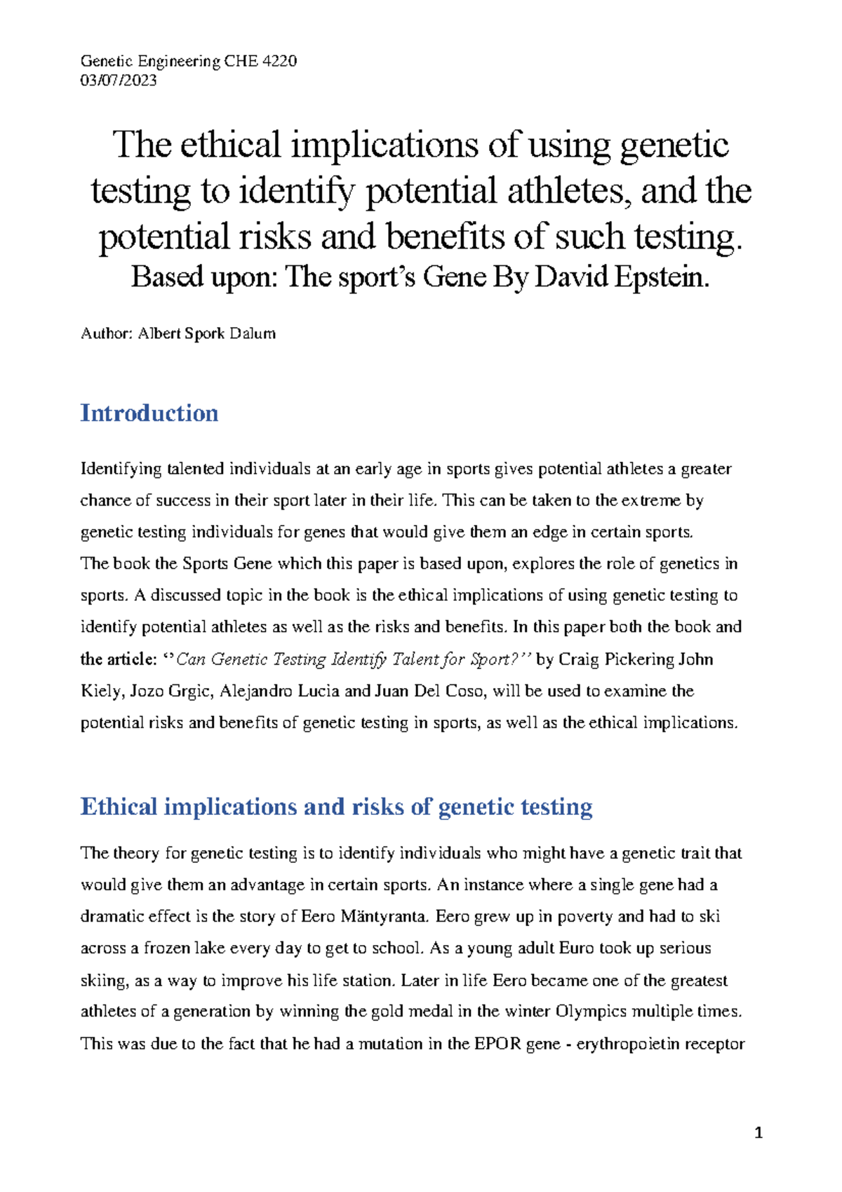 Genetic engineering paper - 03/07/ The ethical implications of using ...