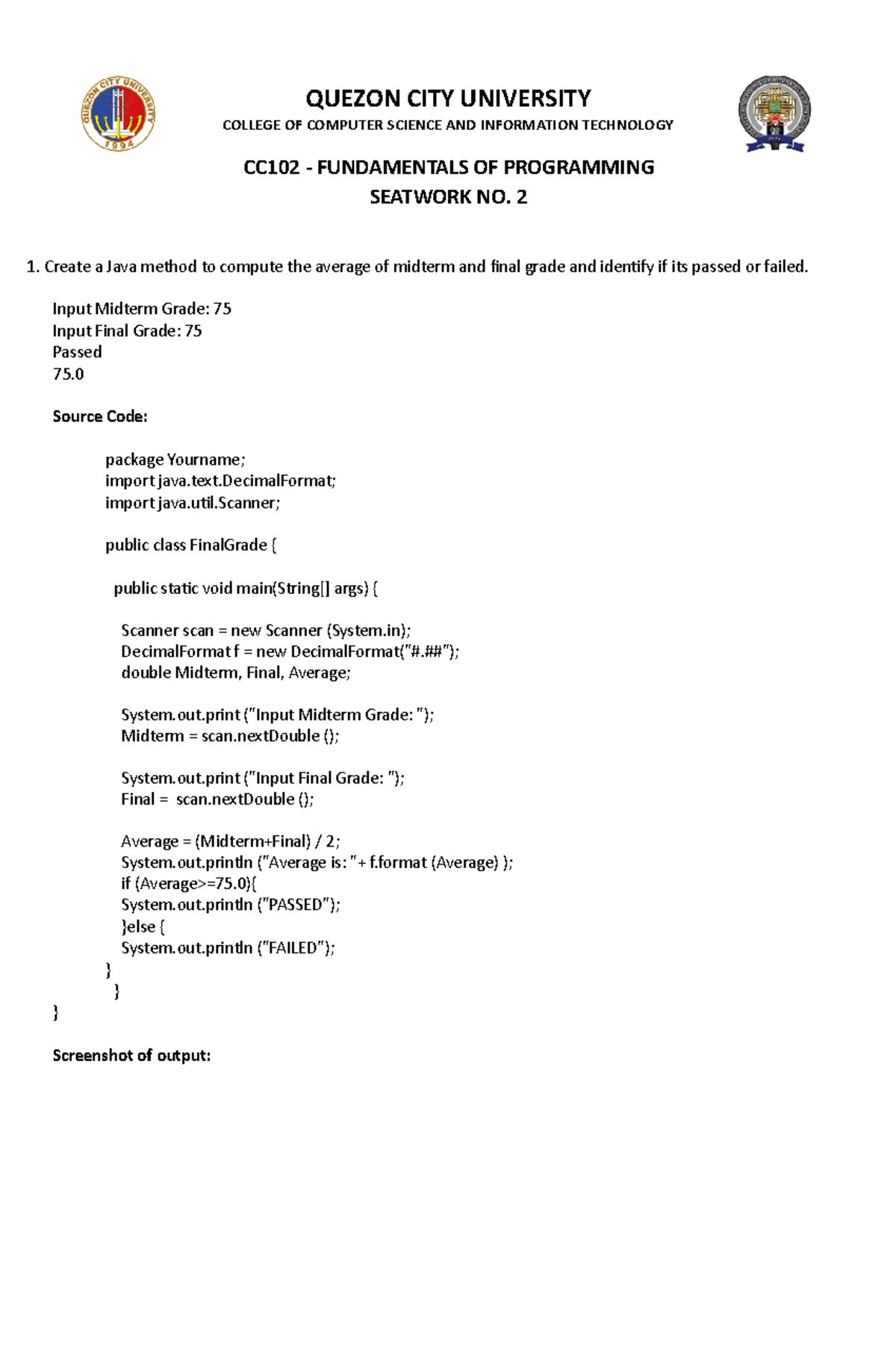 Java Method To Compute The Average Of Midterm And Final Grade And Identify If Its Passed Or