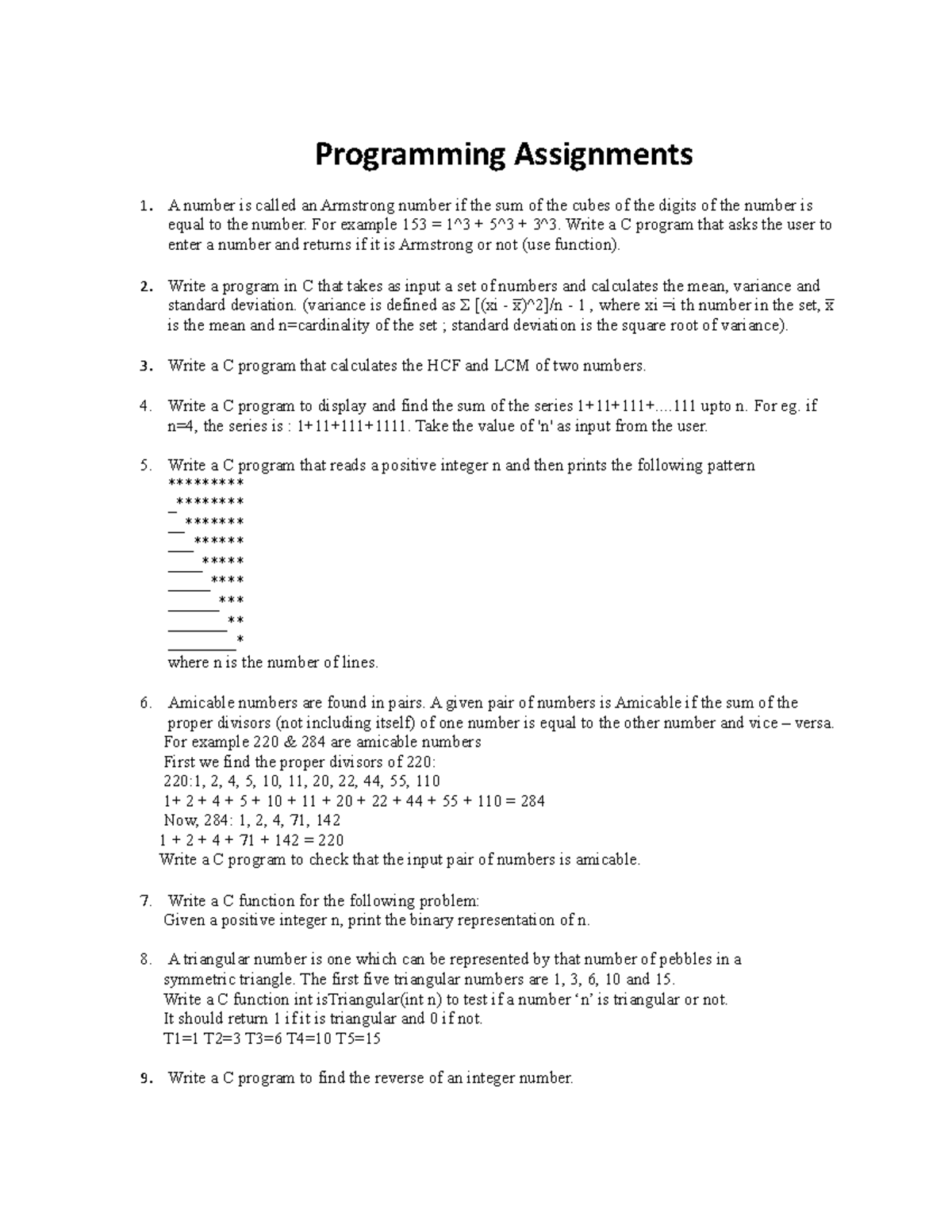 Silo - Programming Assignments A number is called an Armstrong number if the sum of the cubes of ...