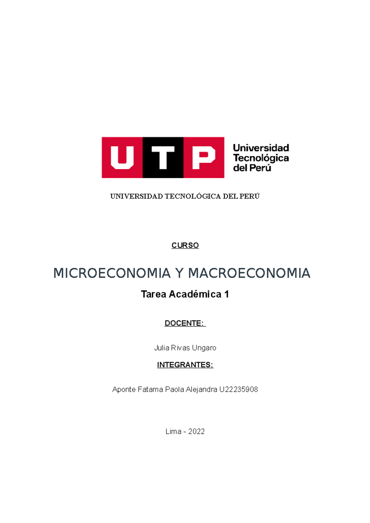 Macro Y Micro TA1 - TAREA 1 - UNIVERSIDAD TECNOLÓGICA DEL PERÚ CURSO ...