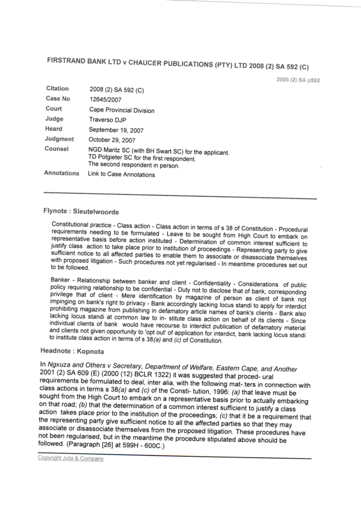 Firstrand Bank v Chaucer Publications - LTD v (PTY) LTD 2008 (2) SA 592 ...
