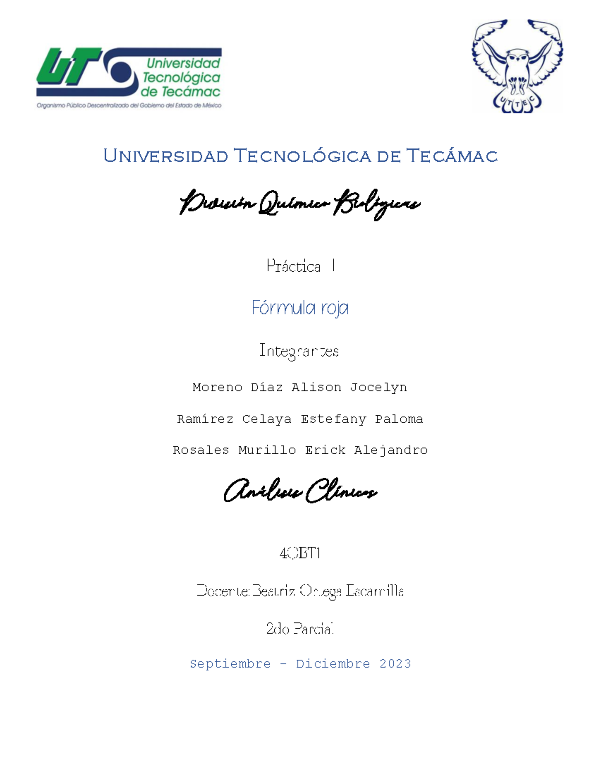 Práctica 2. Fórmula roja - Universidad Tecnológica de Tecámac División ...