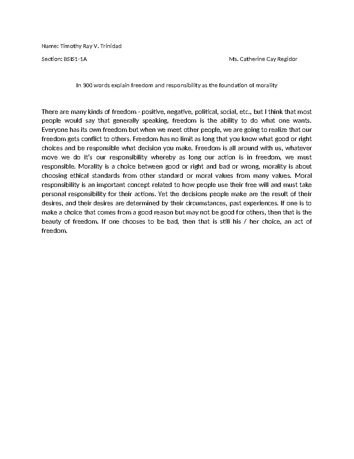 Essay - nothing - Name: Timothy Ray V. Trinidad Section: BSIS1-1A Ms ...