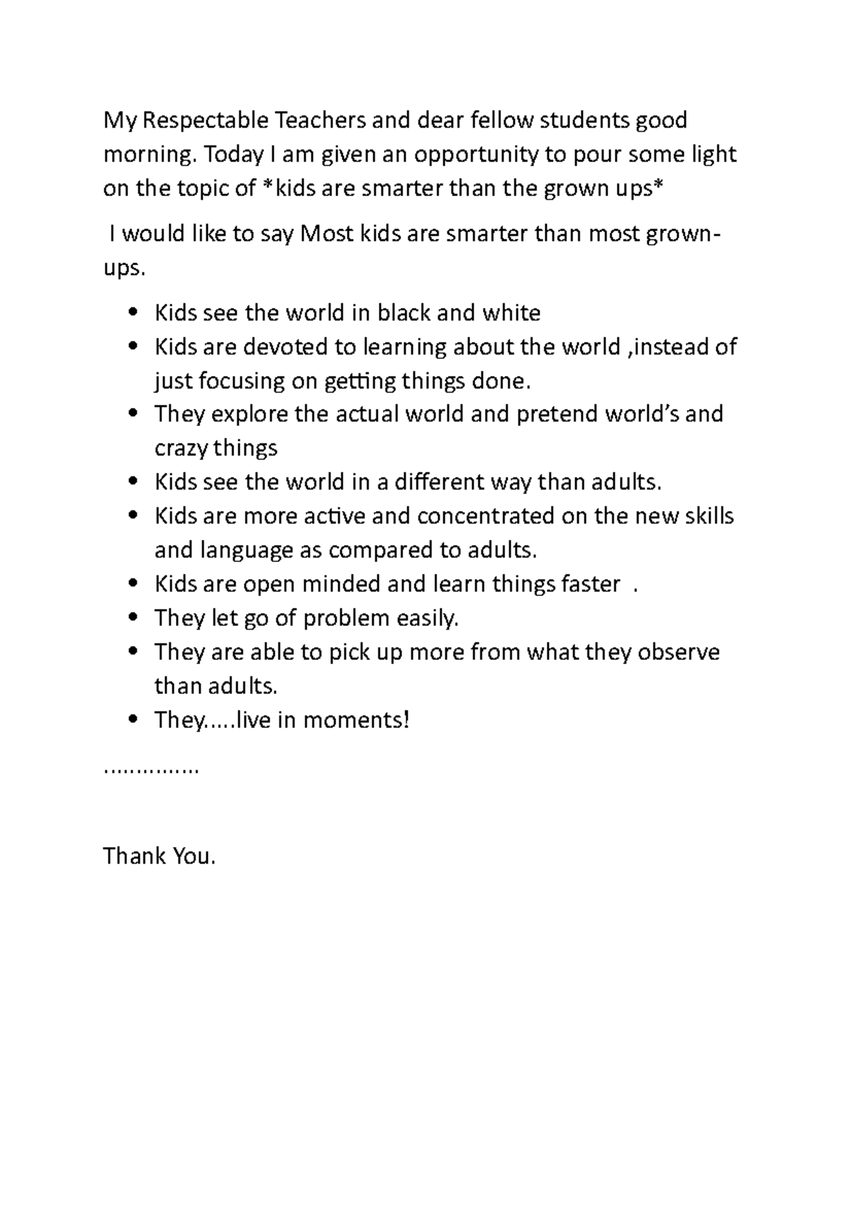 Document - My Respectable Teachers and dear fellow students good ...