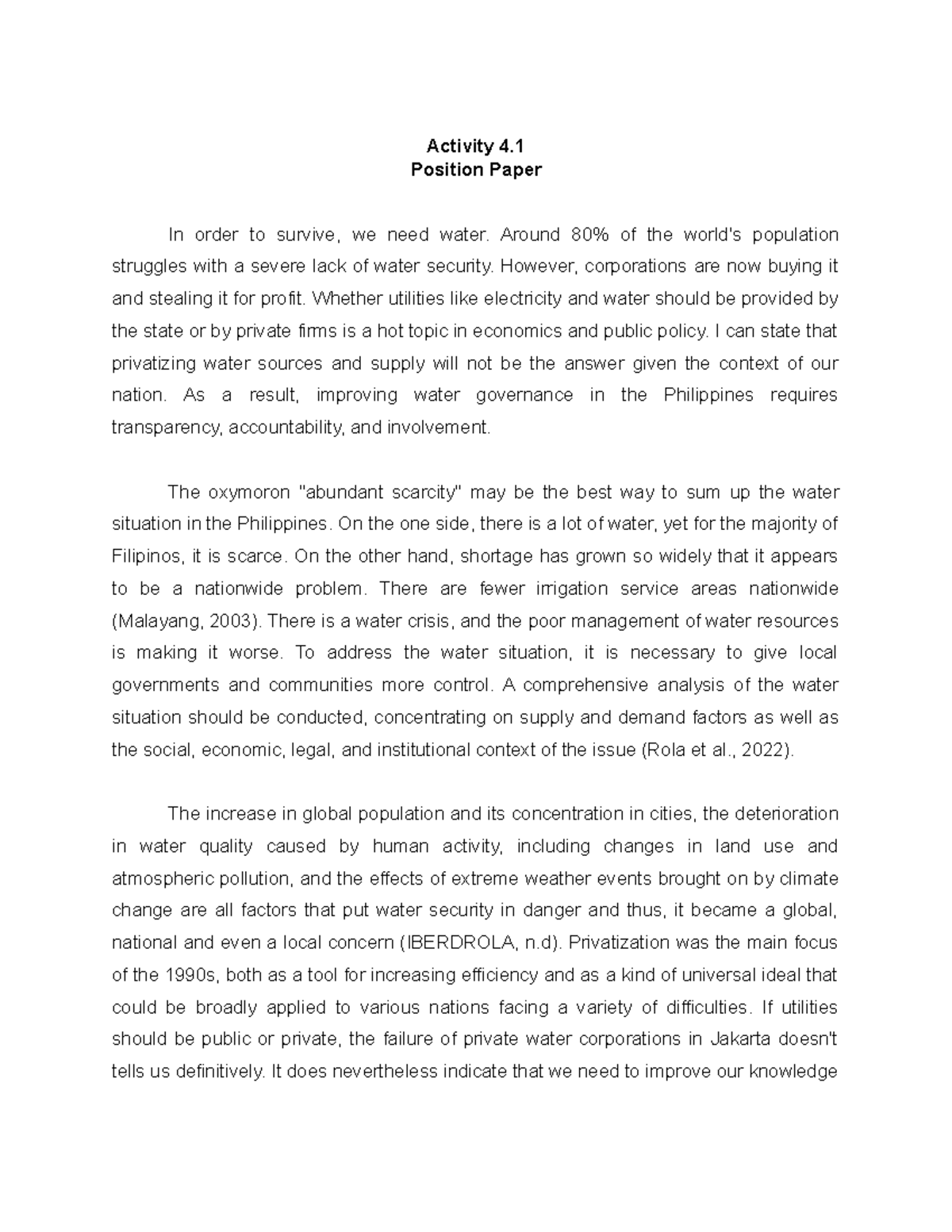 Position Paper - Activity 4. Position Paper In order to survive, we ...