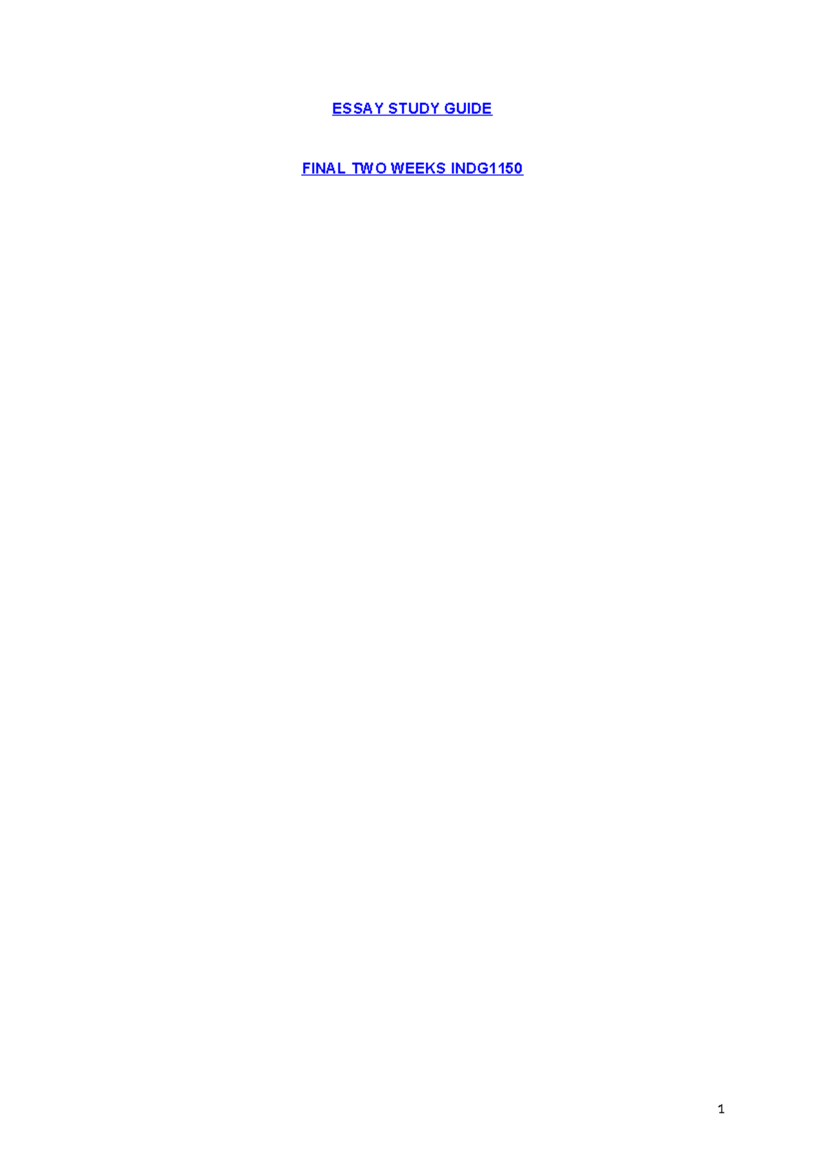 Revised INDG1150 Essay Guide and Example 2023 - ESSAY STUDY GUIDE FINAL ...