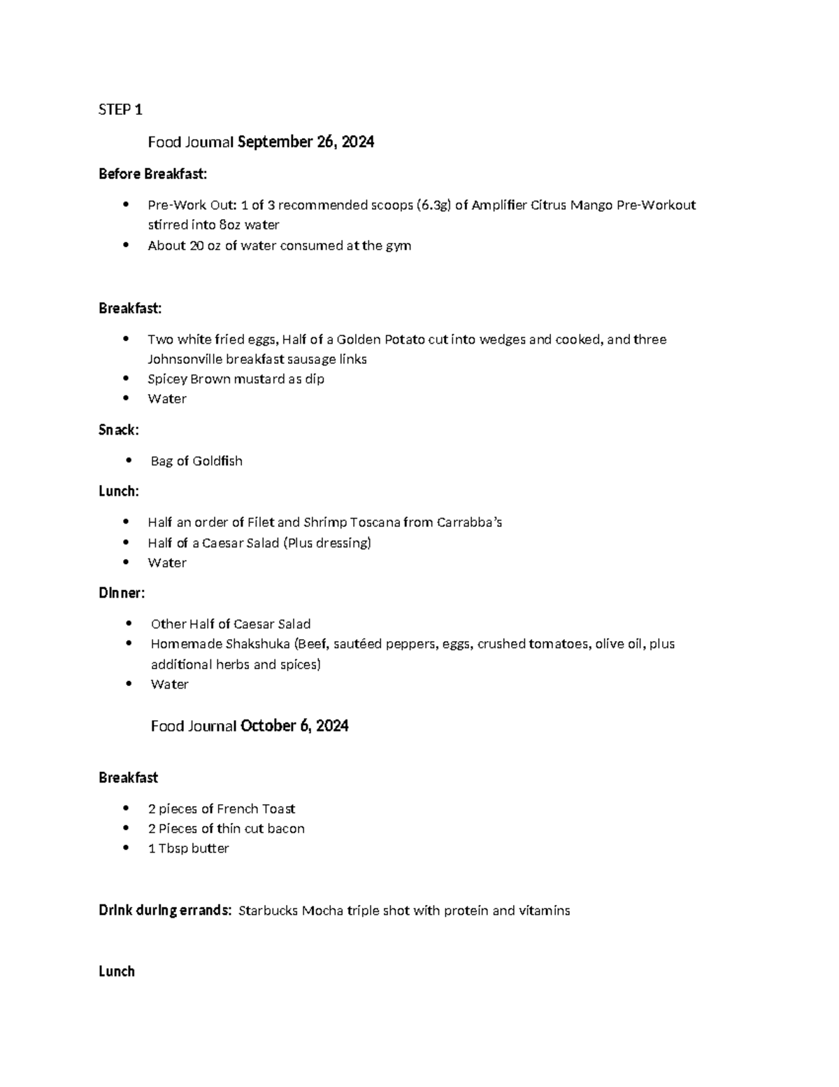 Nutrition Unit 4 Assignment - STEP 1 Food Journal September 26, 2024 ...