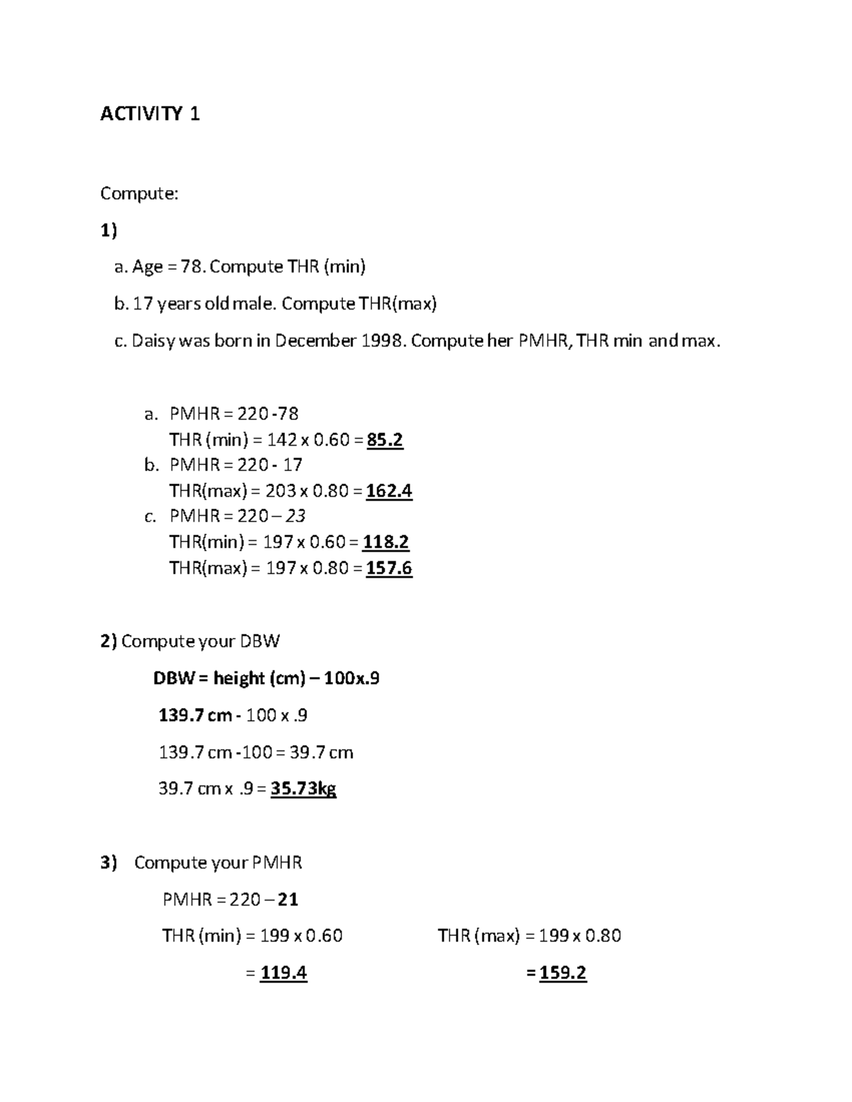 Activity 1 - ACTIVITY 1 Compute: 1) a. Age = 78. Compute THR (min) b ...