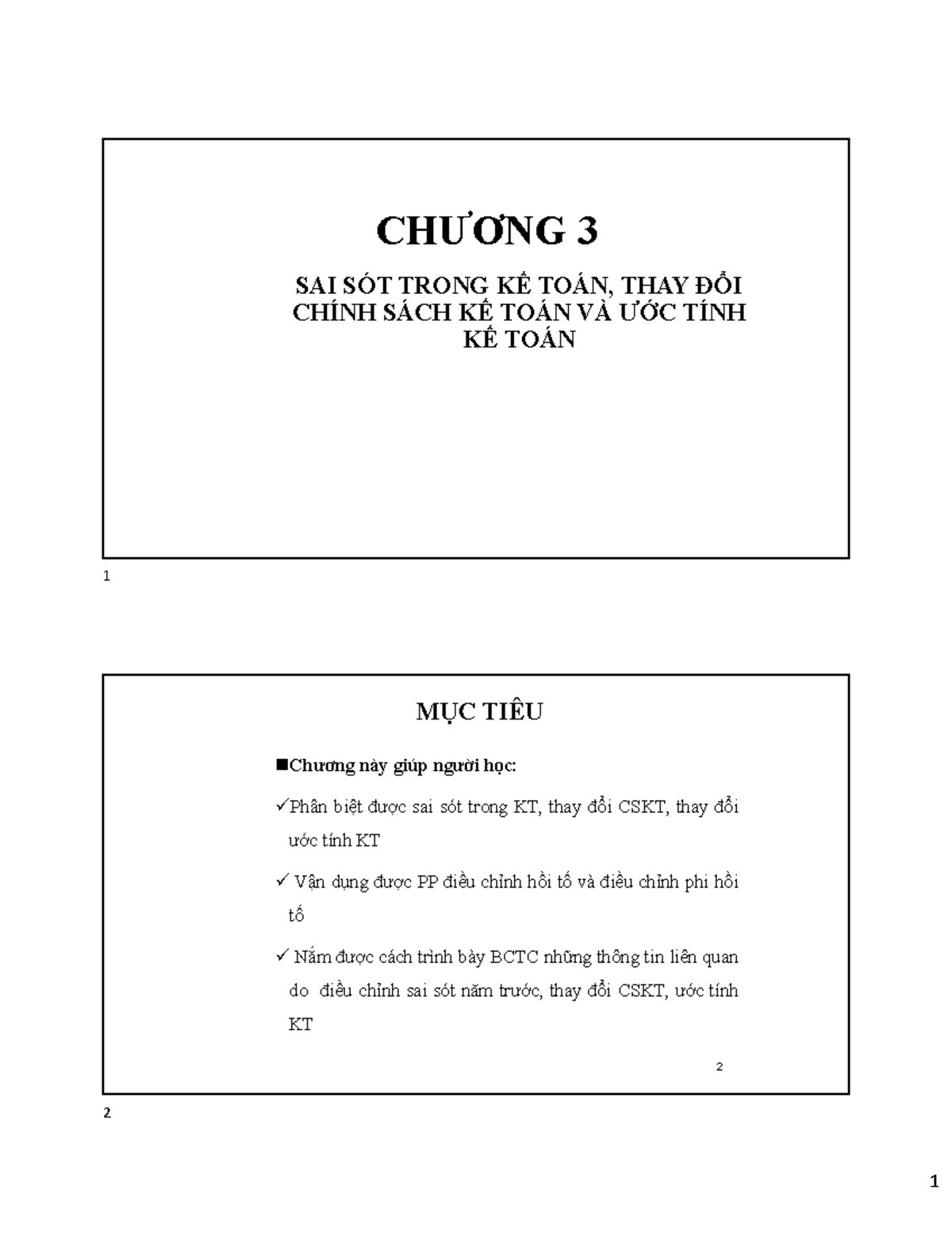 Kttcnc-Chuong-3 - chương 3 KTTCNC - CHƯƠNG 3 SAI SÓT TRONG KẾ TOÁN, THAY ĐỔI CHÍNH SÁCH KẾ TOÁN ...