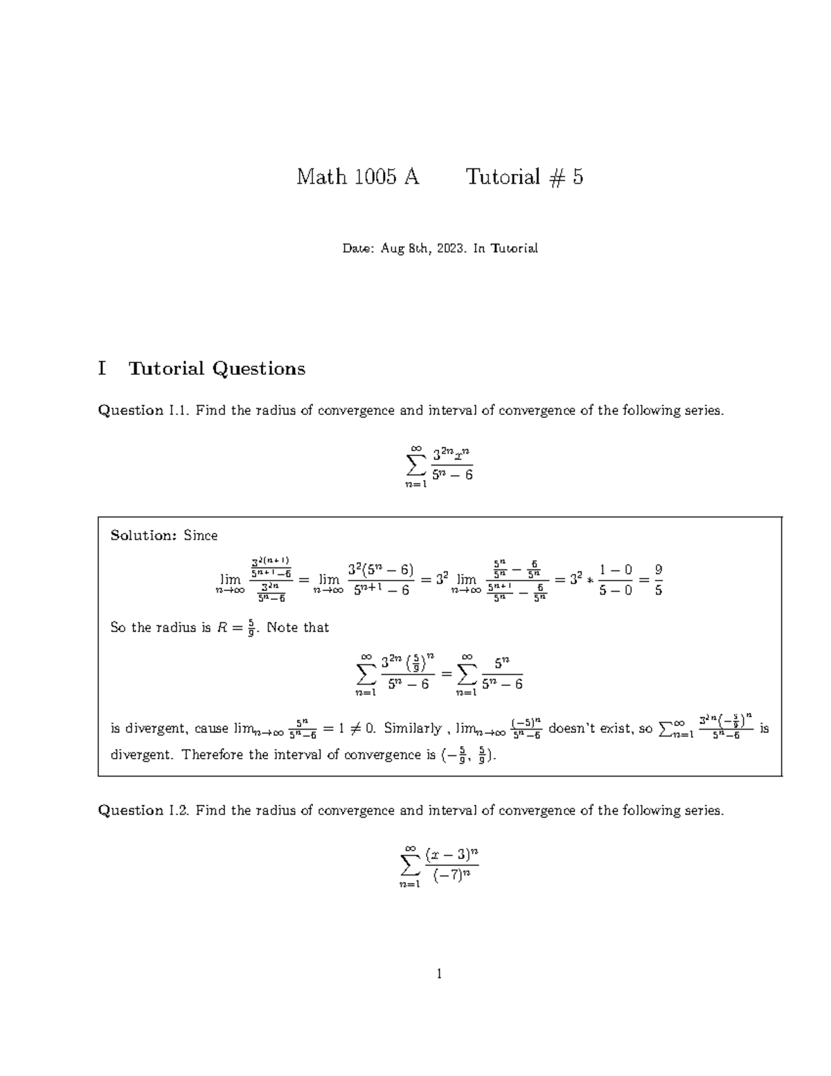 Solutions tutorial 5 - solution - Math 1005 A Tutorial # 5 Date: Aug 8th, 2023. In Tutorial I ...