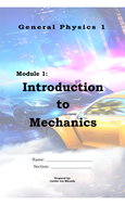 General Physics 1 Module 1 Introduction to Mechanics - SINHS - Studocu