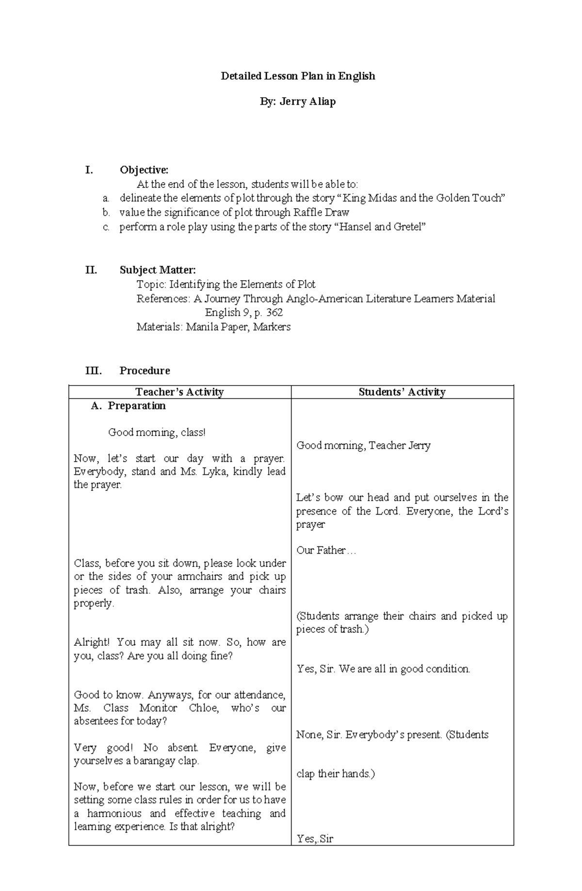 Detailed Lesson Plan in English 9 - Objective: At the end of the lesson ...