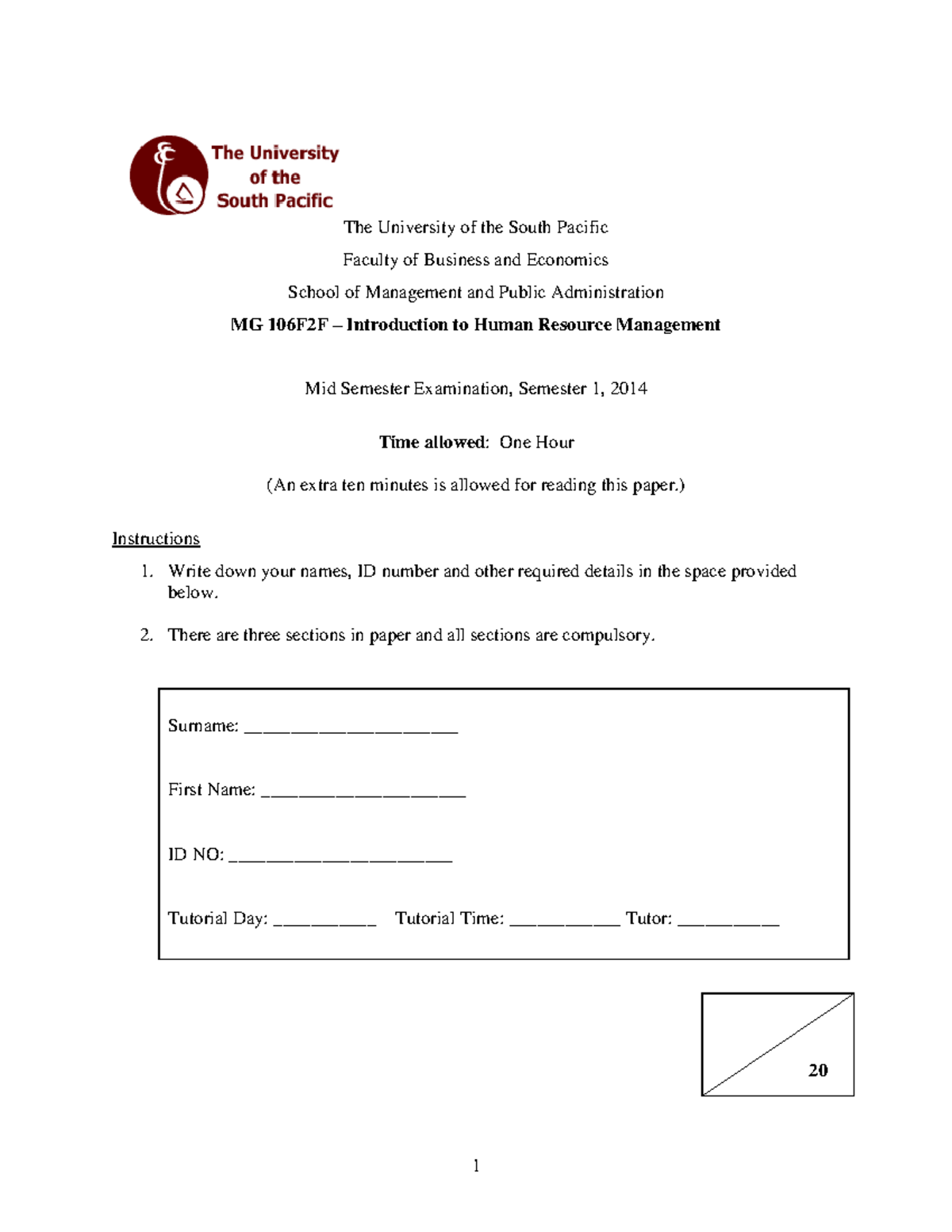 MST question paper, s1 2014 - The University of the South Pacific ...