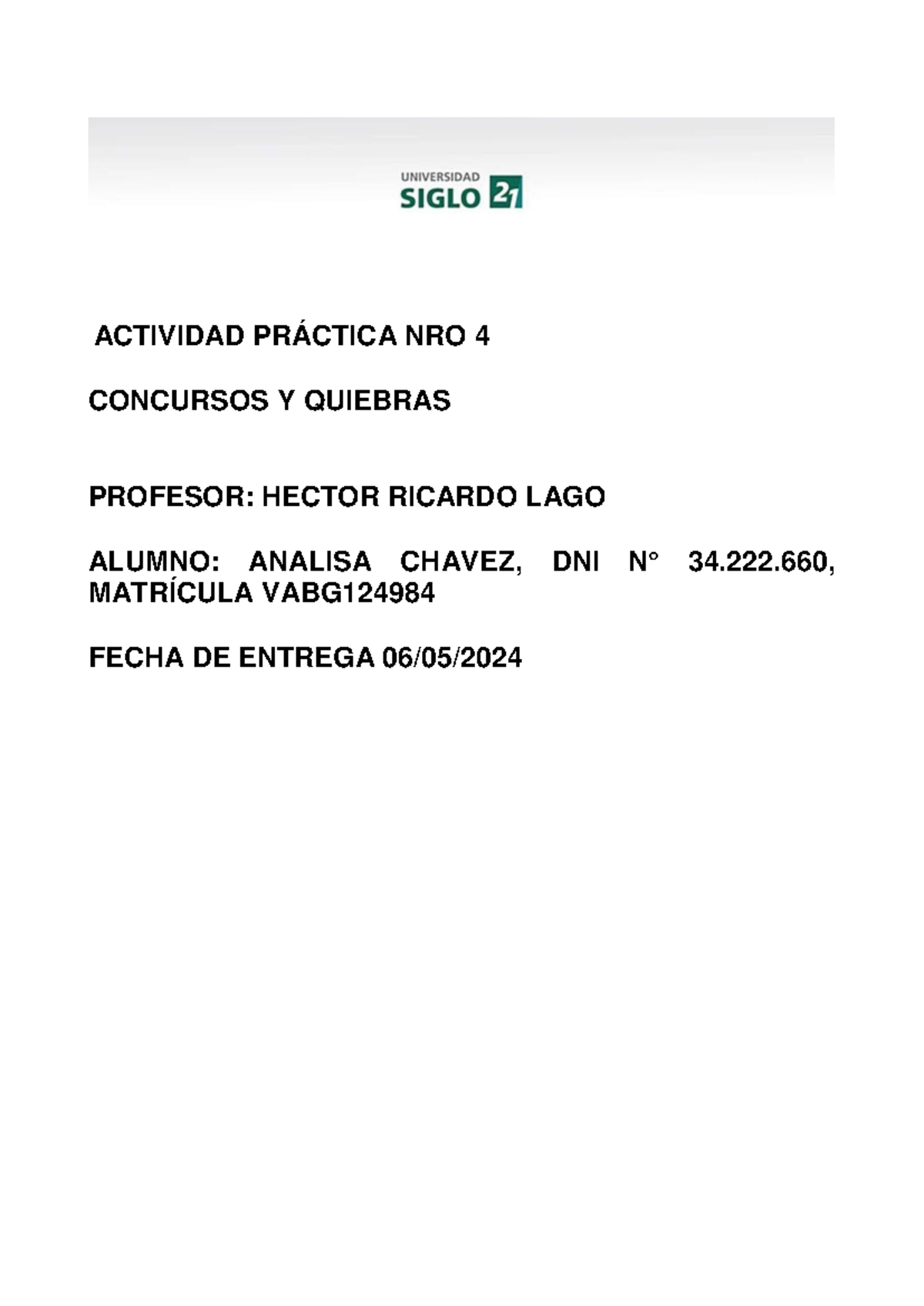 Actividad Práctica NRO 4.docx Concursos Y Quiebras - ACTIVIDAD PRÁCTICA ...