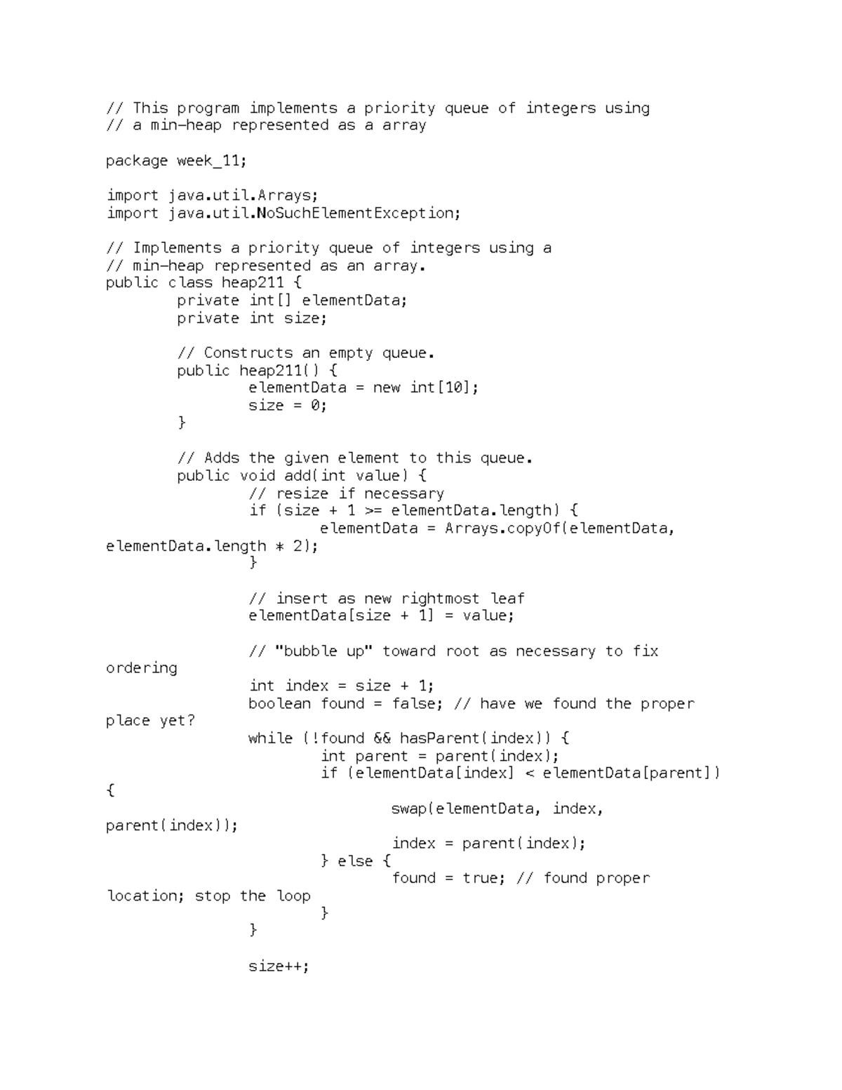 Heap211 - // This program implements a priority queue of integers using ...