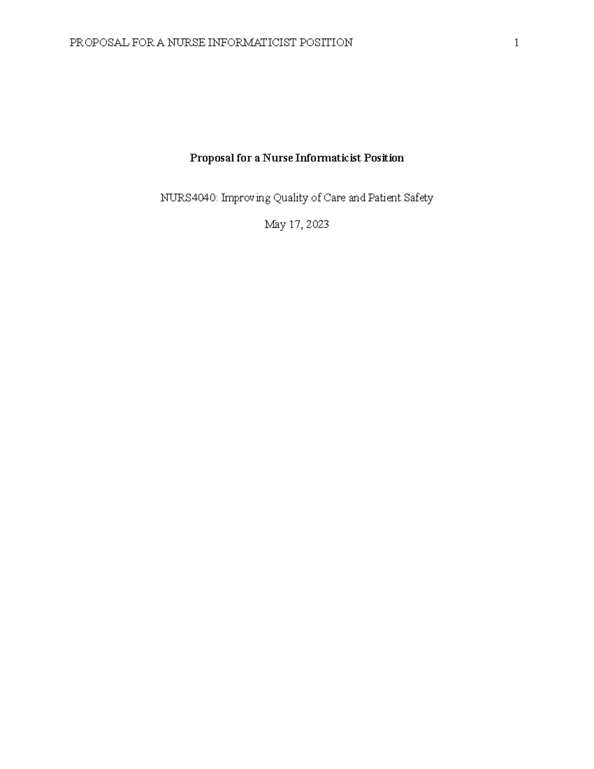 NHS-FPX4040 Assessment 1-1 - Proposal for a Nurse Informaticist ...